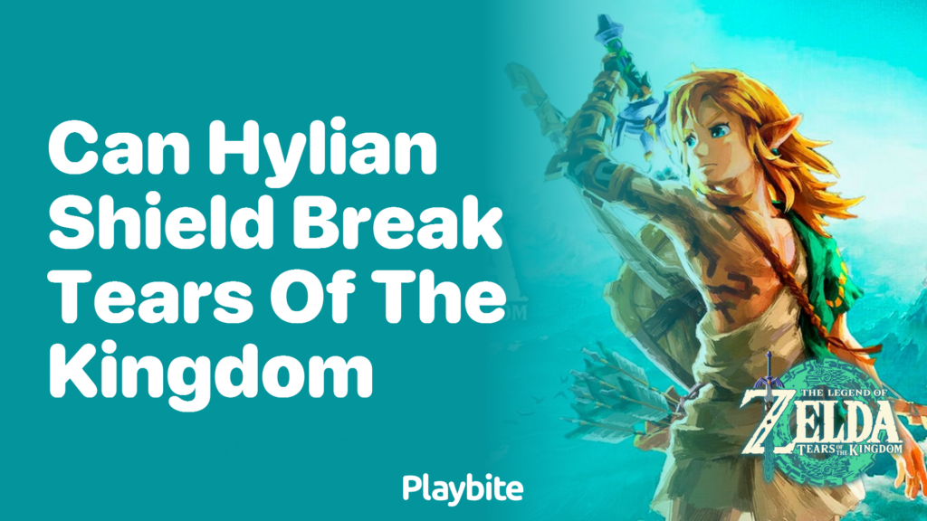 Can the Hylian Shield Break in Tears of the Kingdom? - Playbite