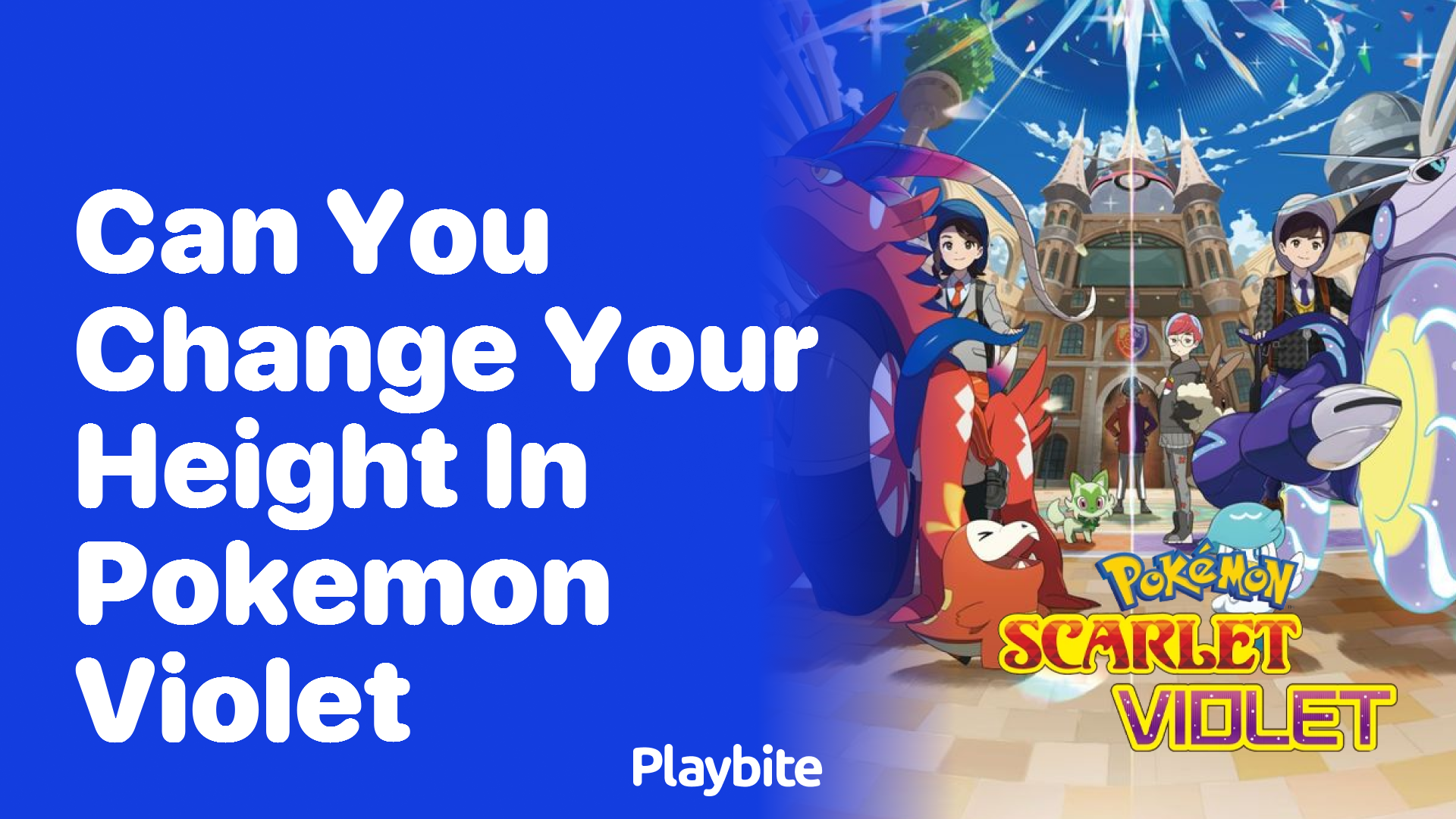 Can you change your height in Pokemon Violet? - Playbite