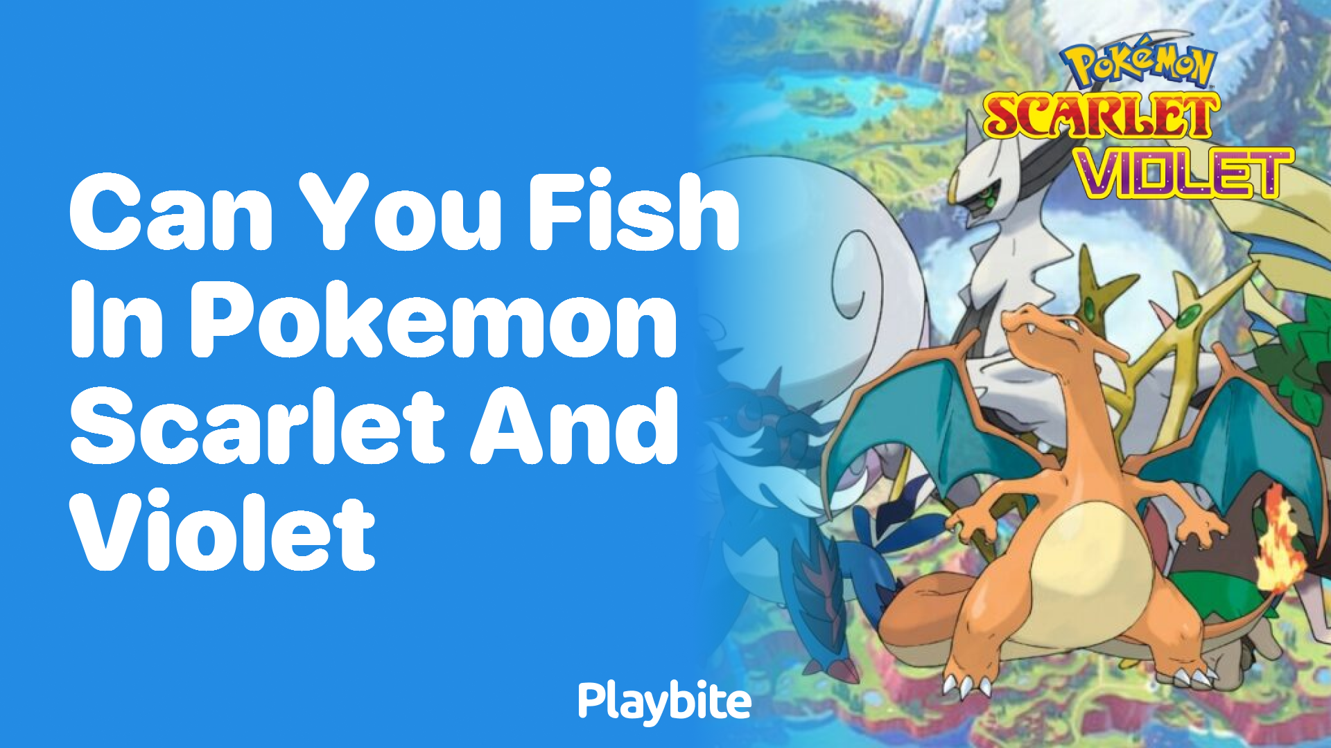 Can You Fish in Pokemon Scarlet and Pokemon Violet? - Playbite