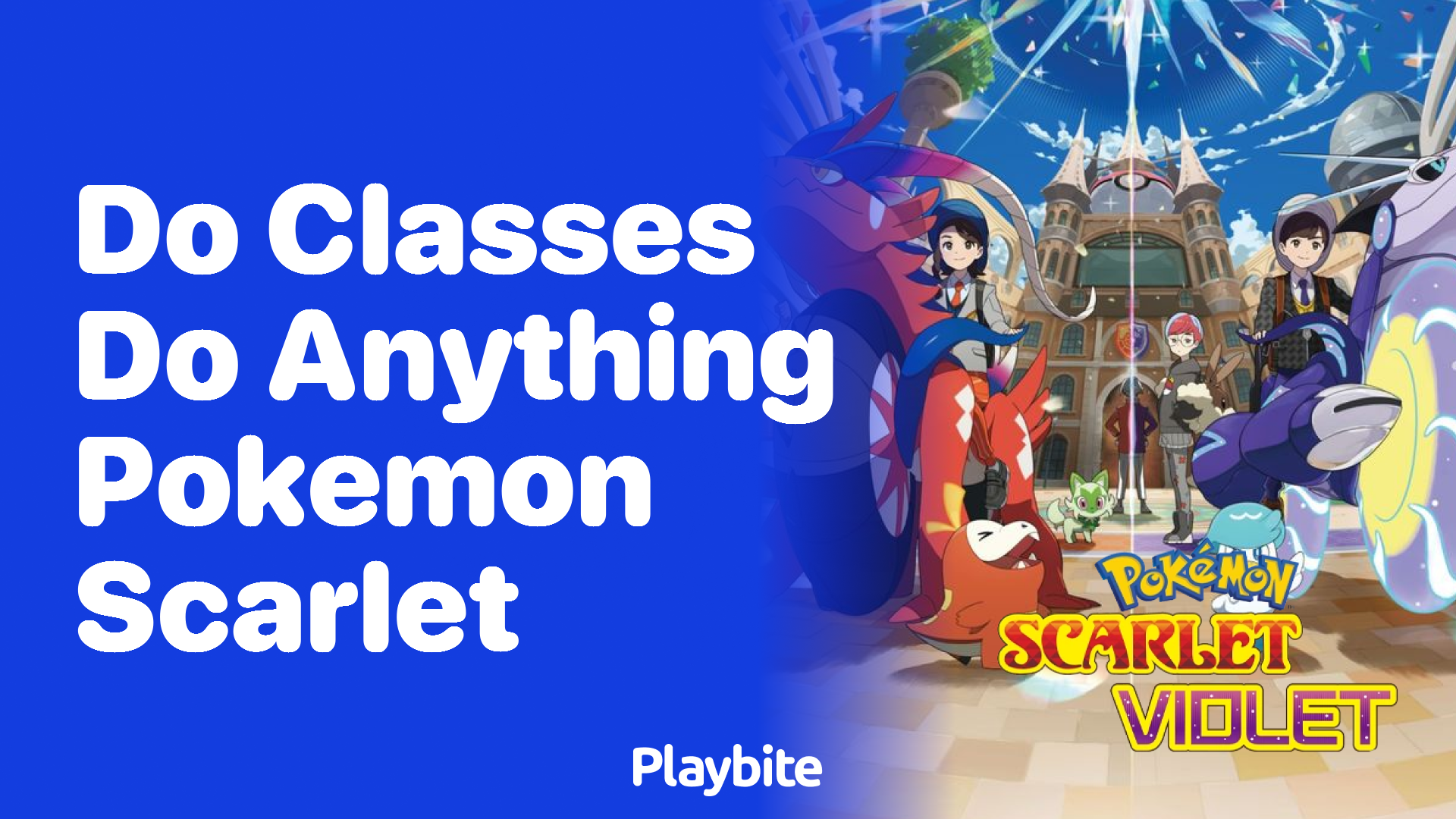 Do classes do anything in Pokemon Scarlet? - Playbite