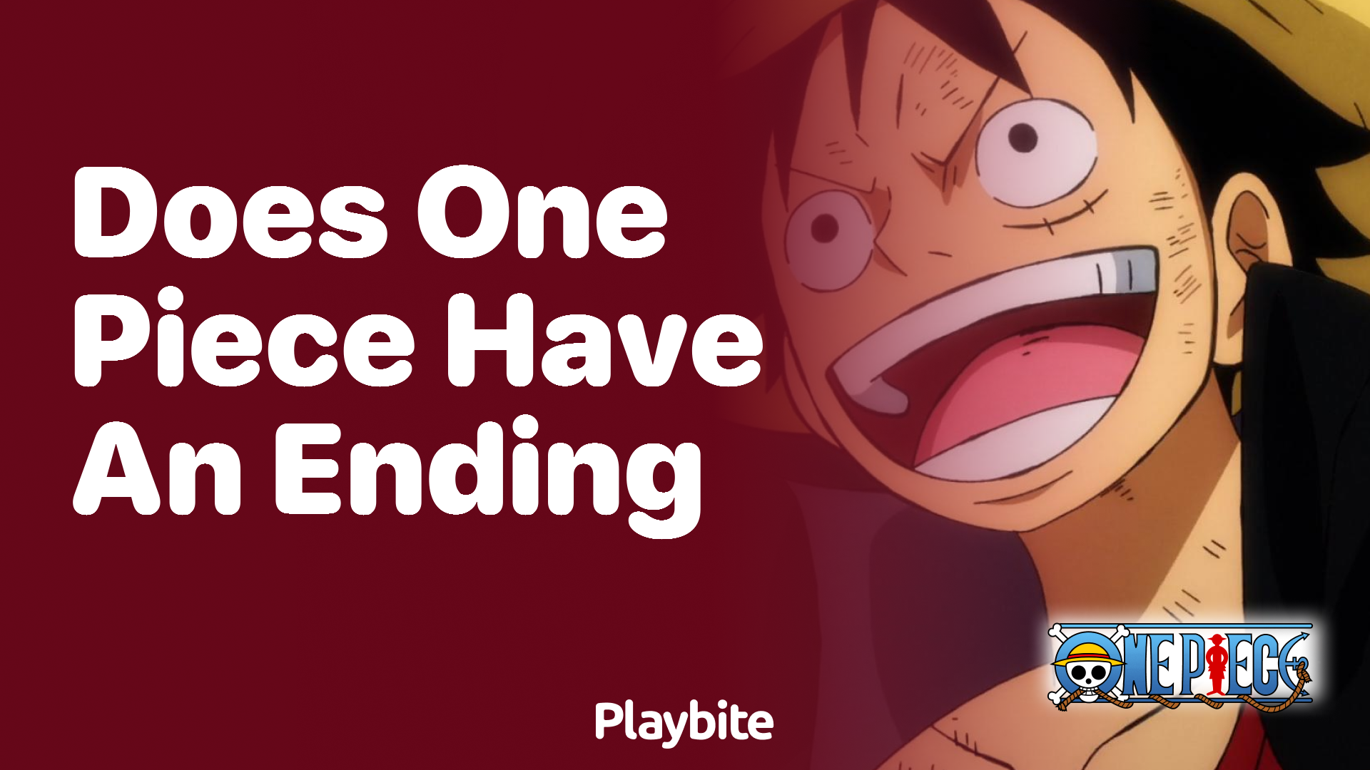 Does One Piece Have an Ending Yet? - Playbite