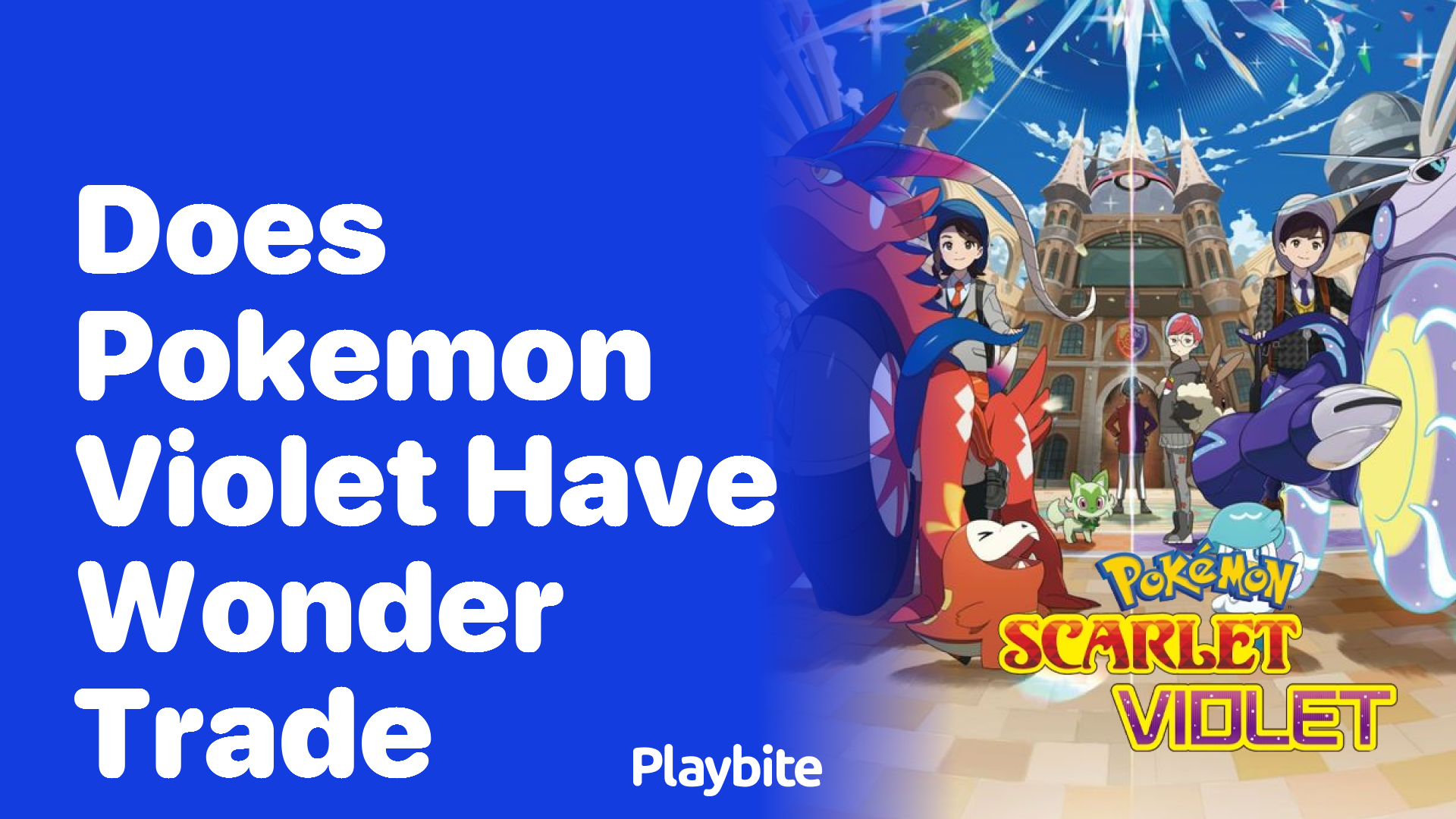 Does Pokemon Violet have Wonder Trade? - Playbite