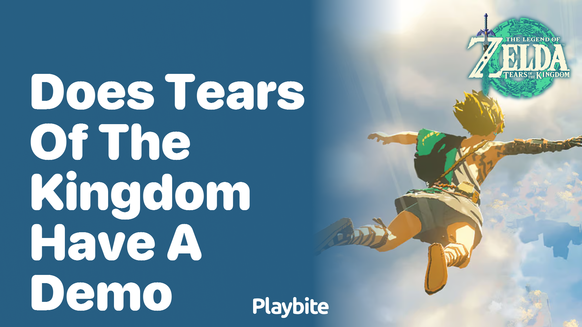 Does Tears of the Kingdom Have a Demo? - Playbite