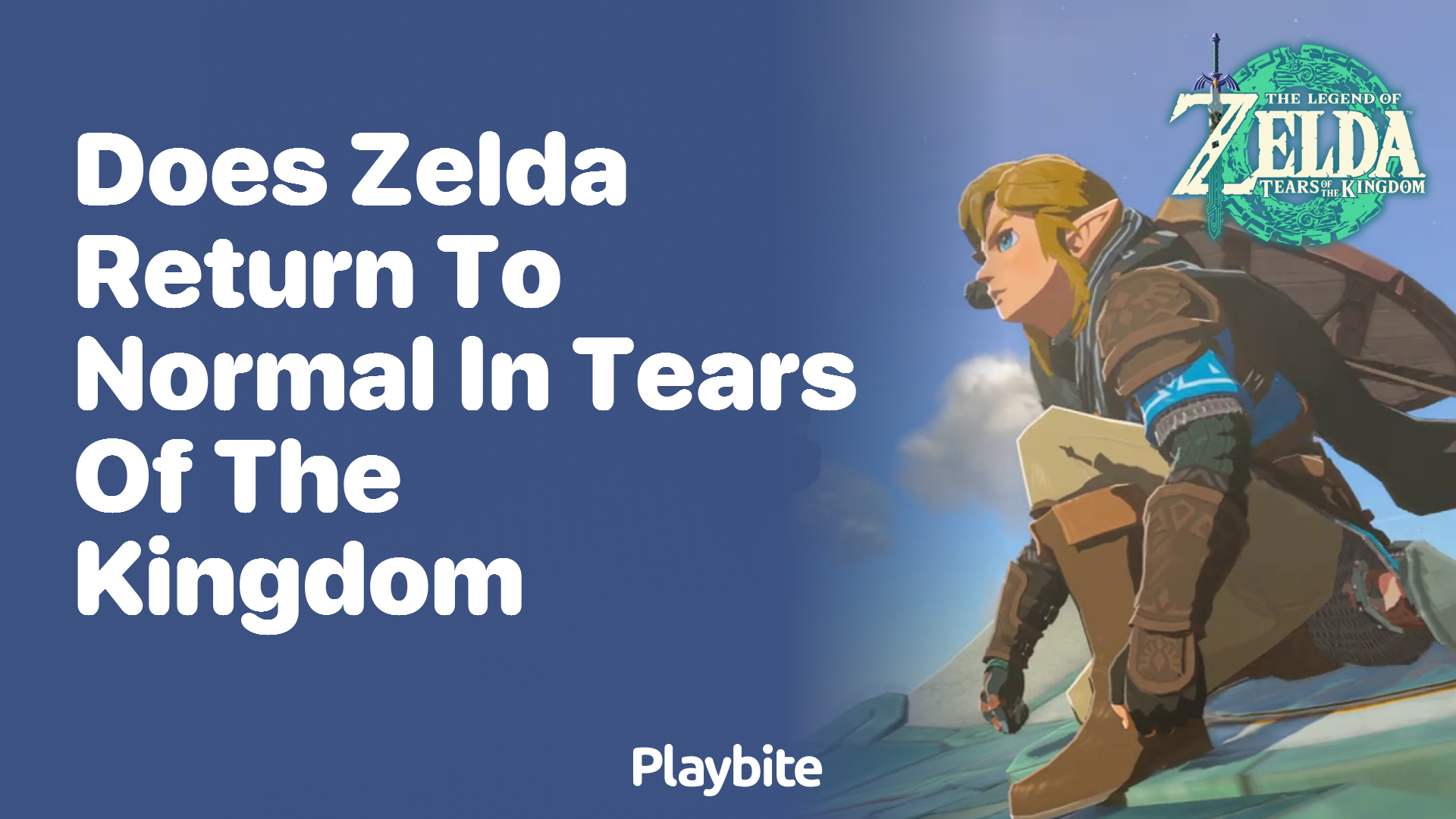 Does Zelda Return to Normal in Tears of the Kingdom? - Playbite