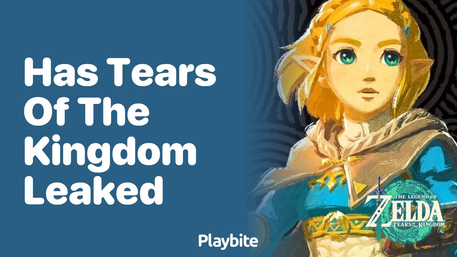 Has Tears of the Kingdom Leaked? - Playbite