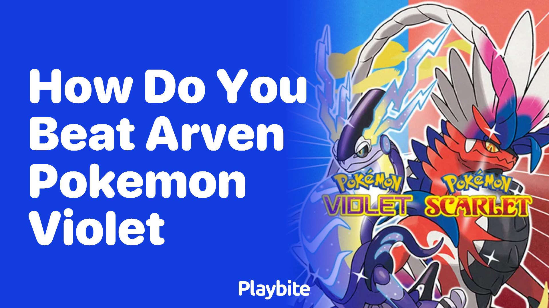 How do you beat Arven in Pokemon Violet? - Playbite