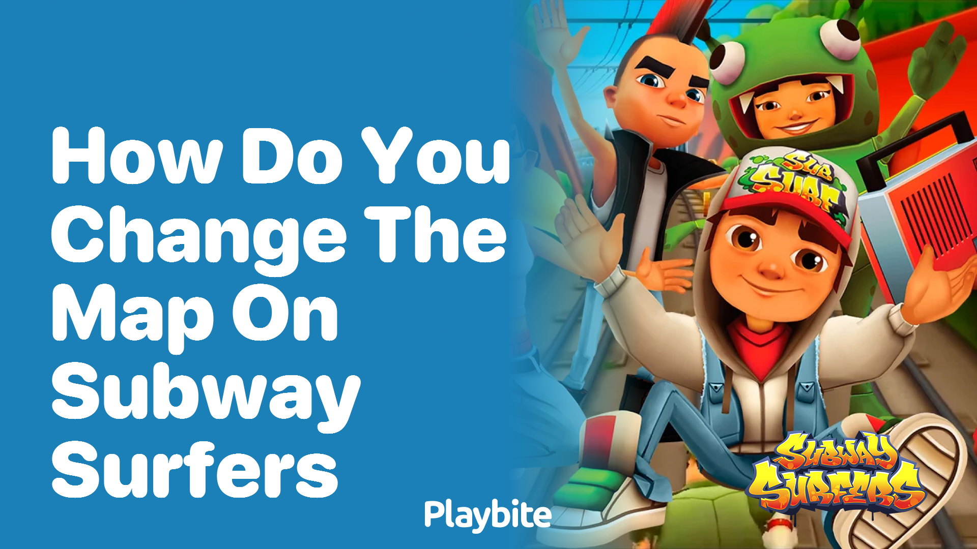How do you change the map on Subway Surfers? - Playbite