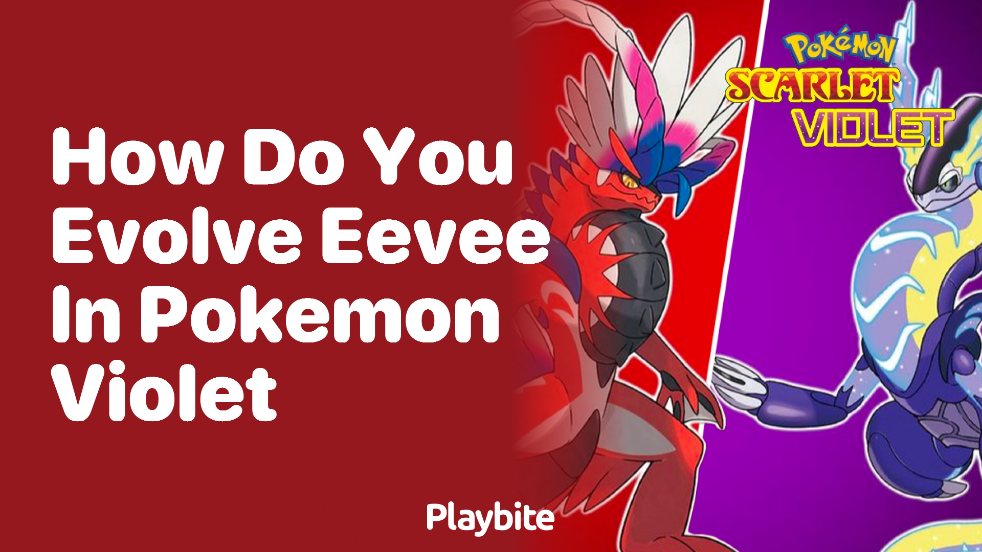 How do you evolve Eevee in Pokemon Violet? - Playbite