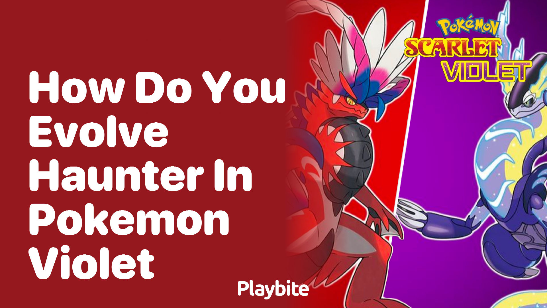How do you evolve Haunter in Pokemon Violet? - Playbite