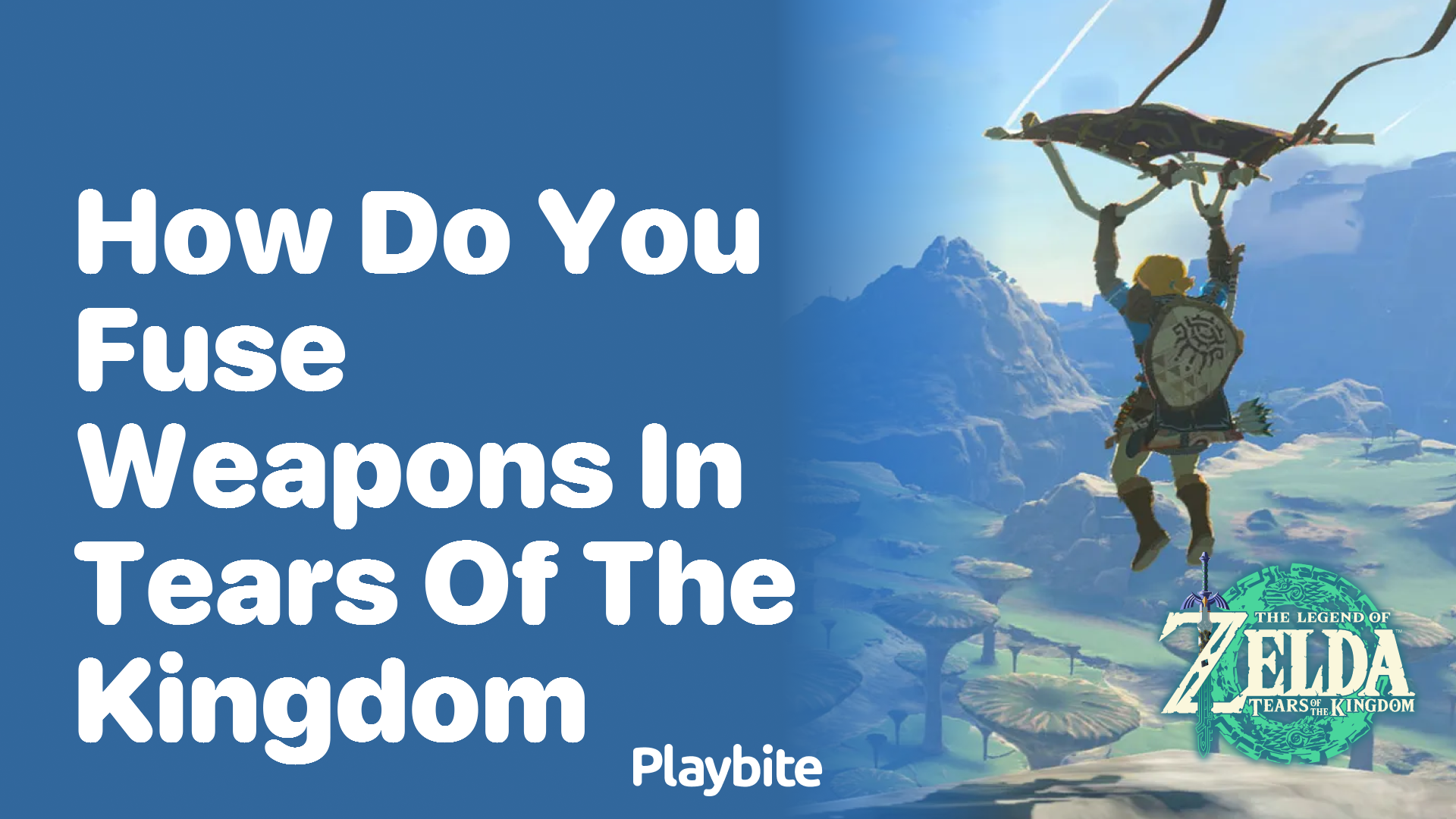 How Do You Fuse Weapons in Tears of the Kingdom? - Playbite
