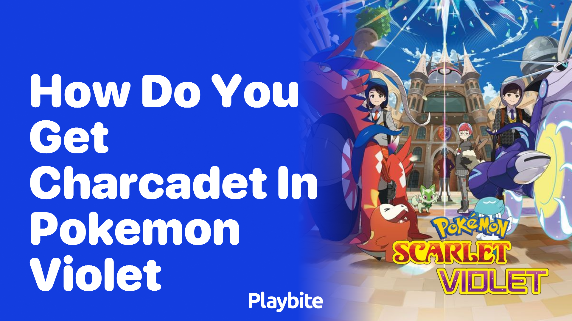 How do you get Charcadet in Pokemon Violet? - Playbite