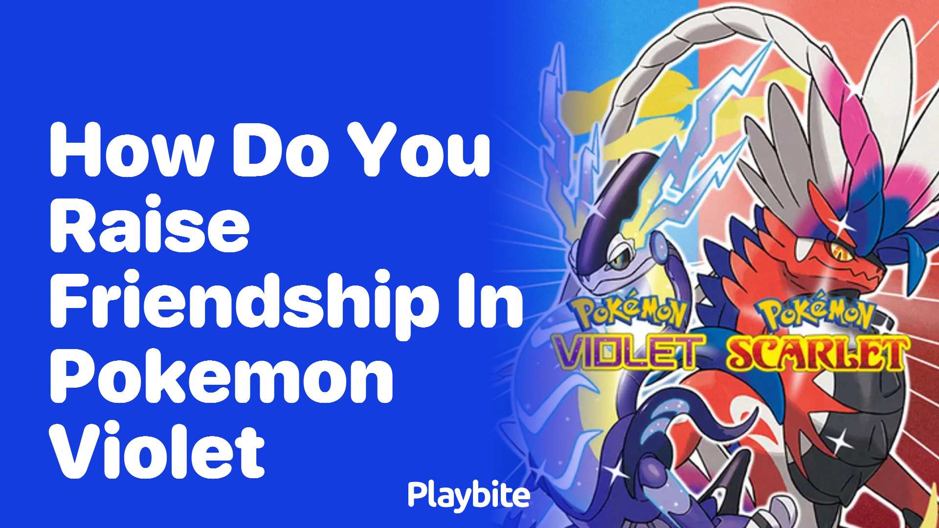 How do you raise Friendship in Pokemon Violet? - Playbite