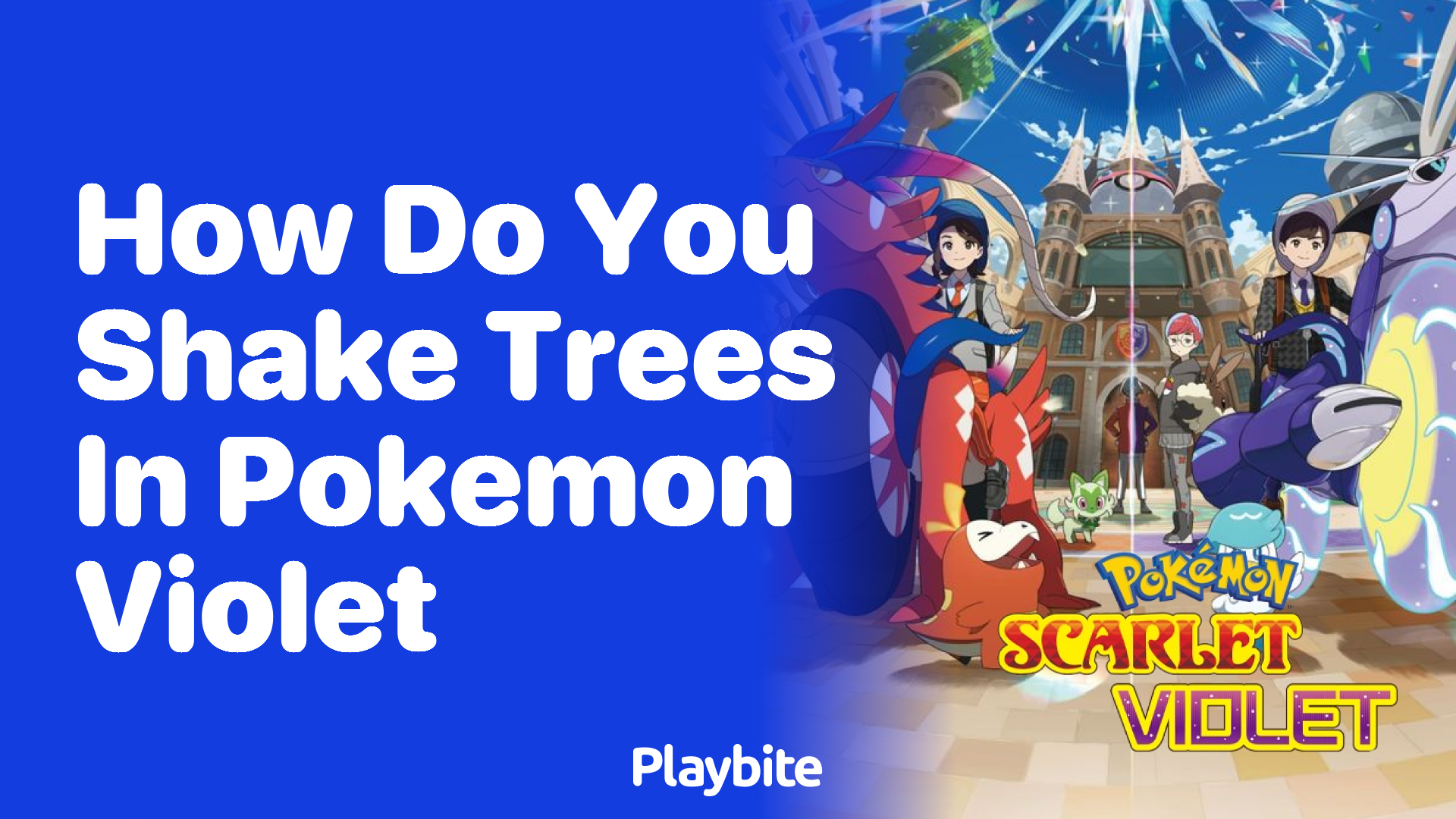 How do you shake trees in Pokemon Violet? - Playbite