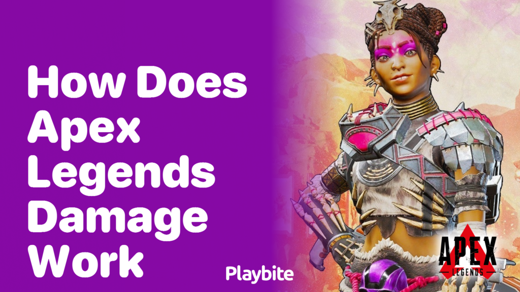 How does damage work in Apex Legends? - Playbite