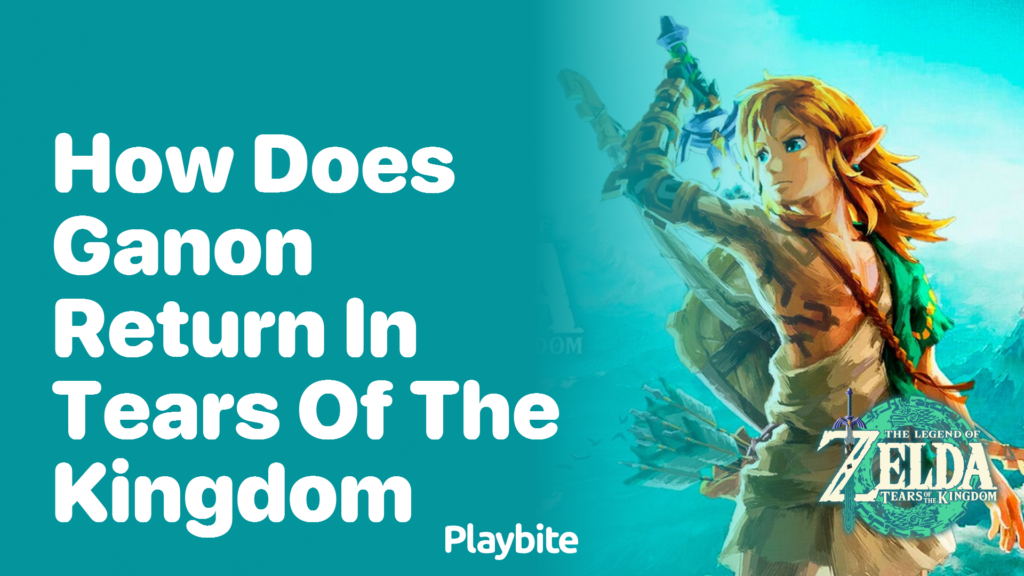 How Does Ganon Return in Tears of the Kingdom? - Playbite