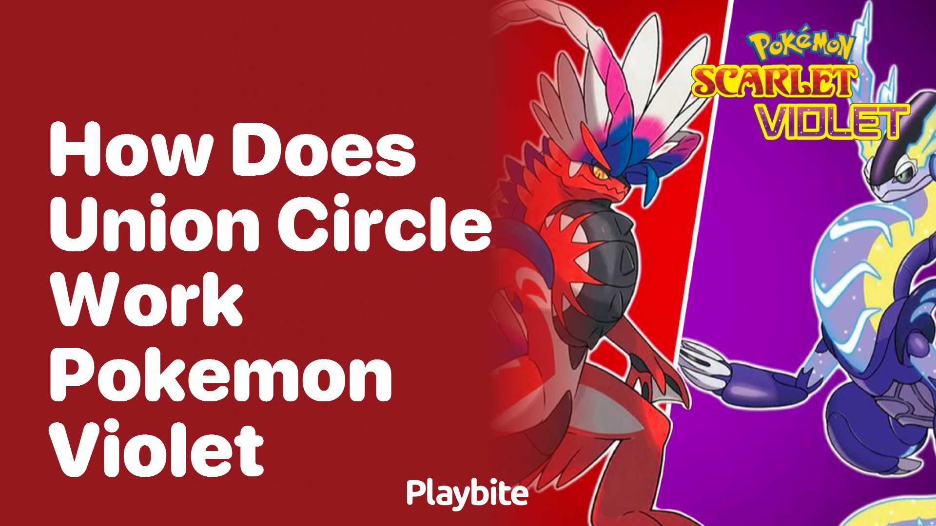 How Does Union Circle Work in Pokemon Violet? - Playbite