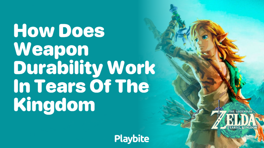 How Does Weapon Durability Work in Tears of the Kingdom? - Playbite