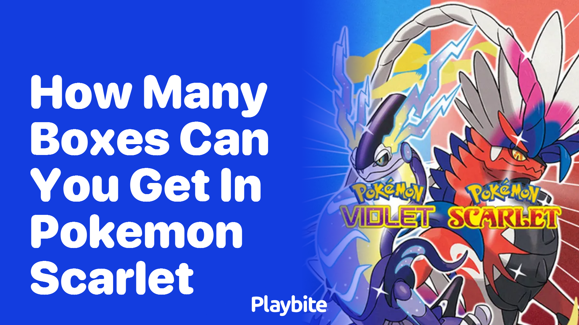 How many boxes can you get in Pokemon Scarlet? - Playbite