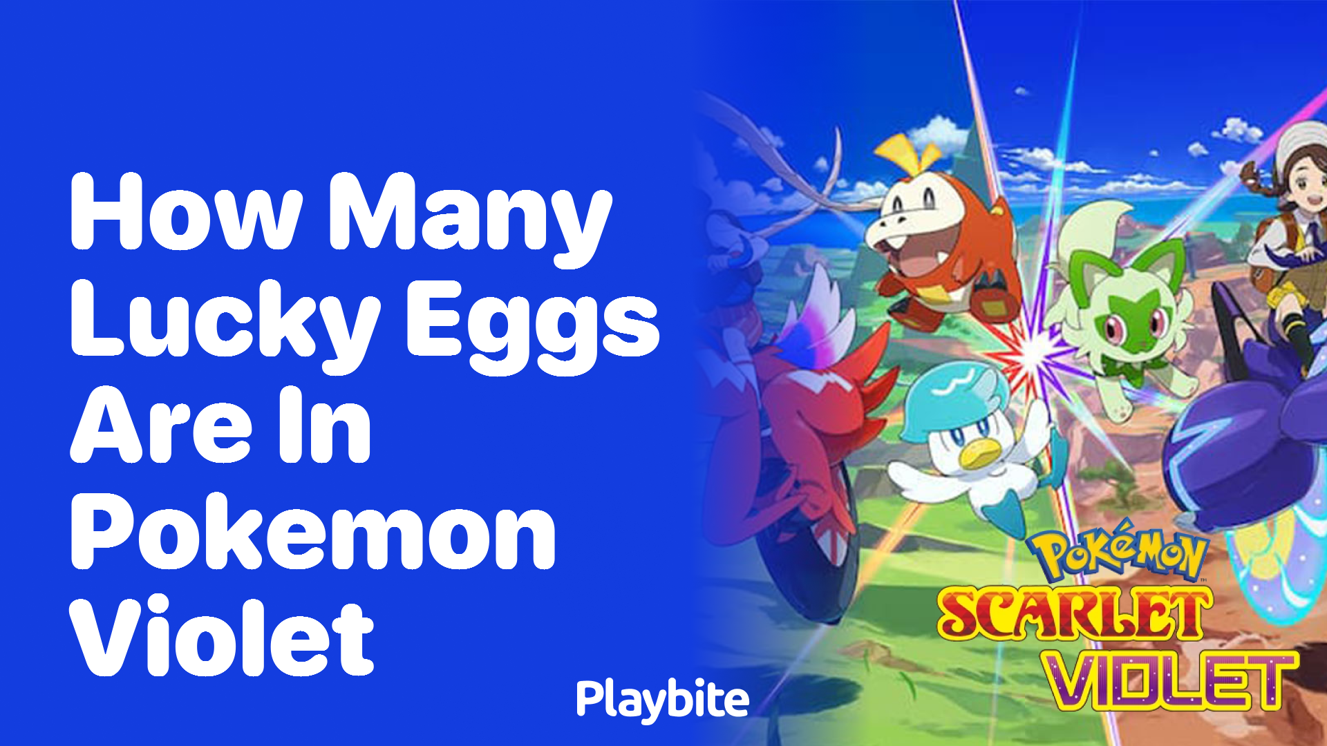 How many Lucky Eggs can you find in Pokemon Violet? - Playbite