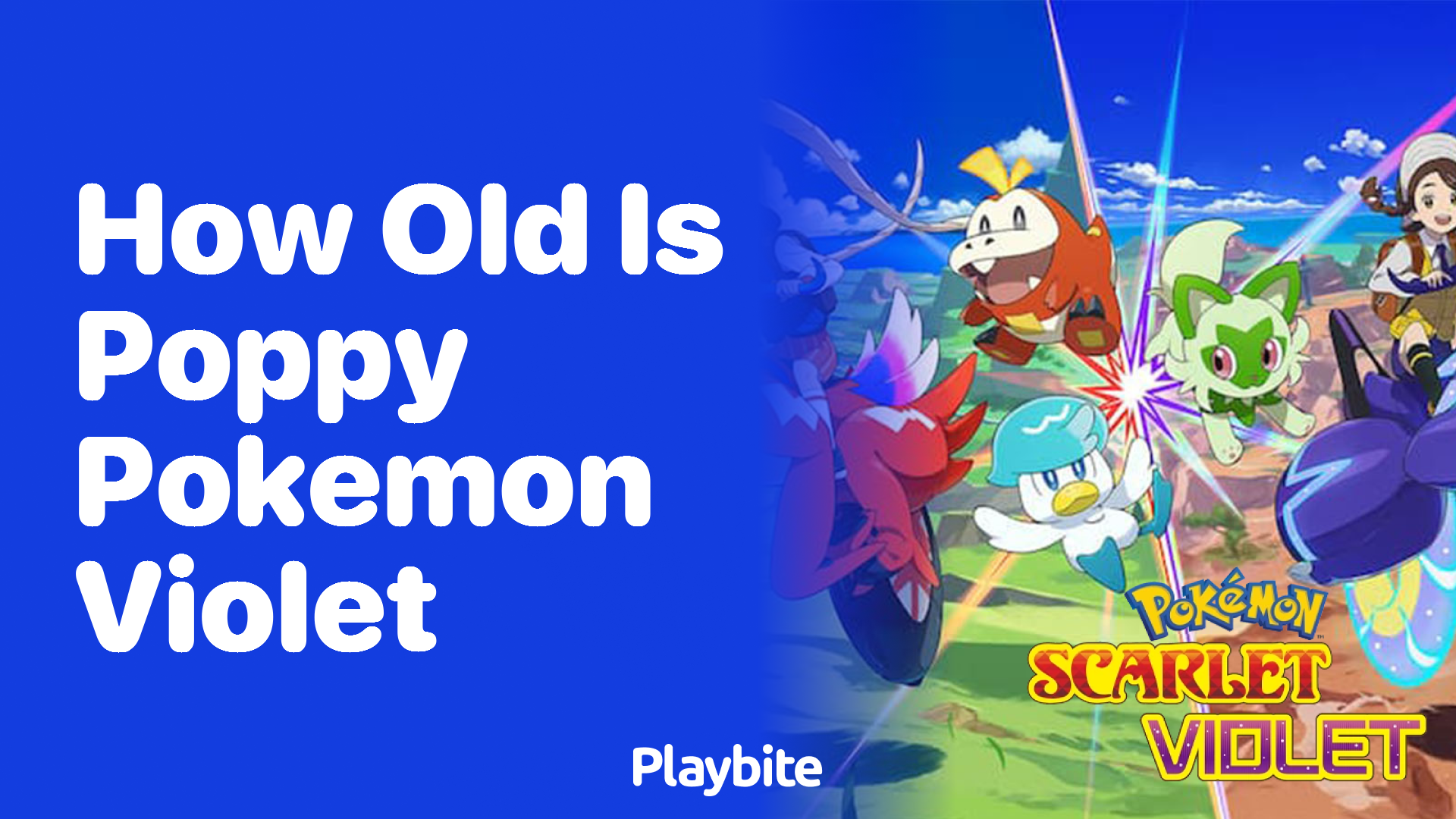How old is Poppy in Pokemon Violet? - Playbite