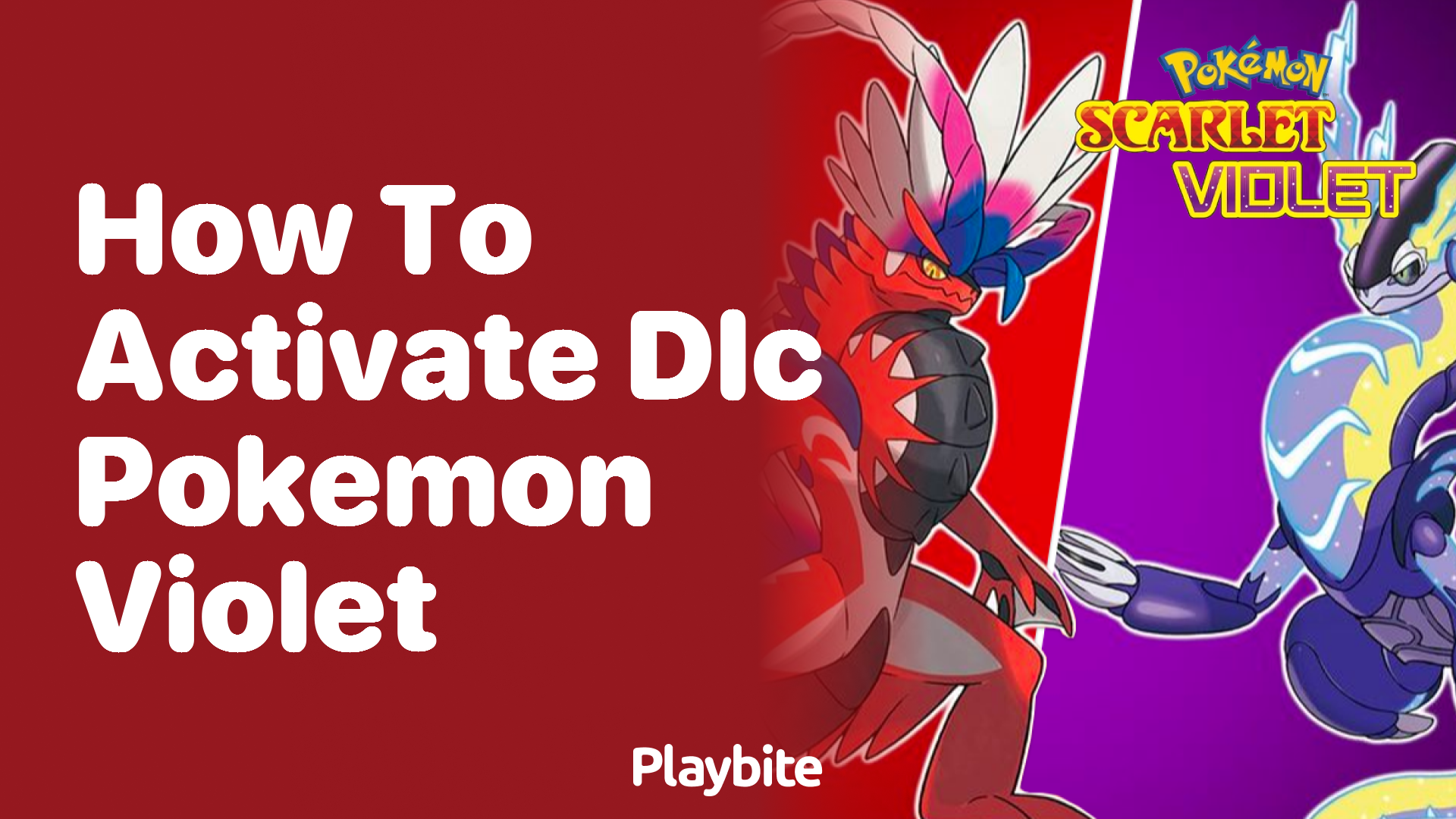 How to activate DLC for Pokemon Violet - Playbite