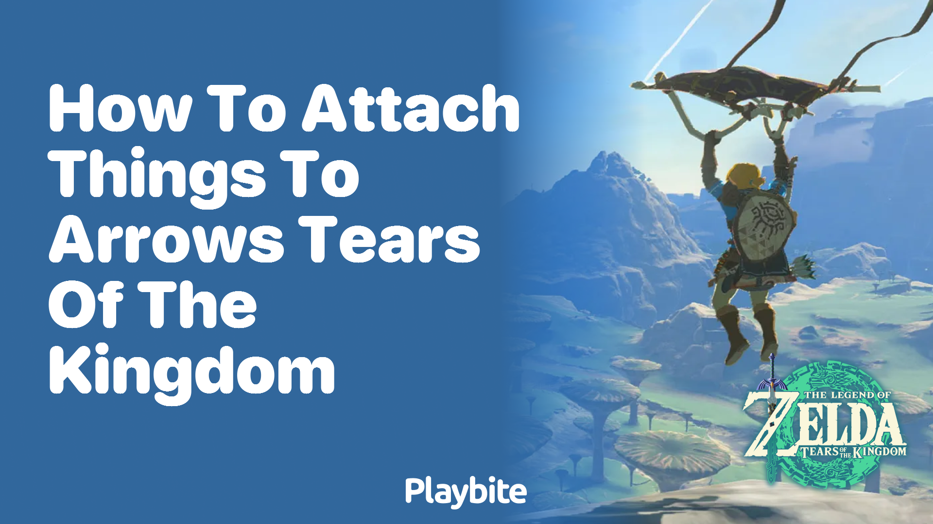 How to Attach Things to Arrows in Tears of the Kingdom - Playbite