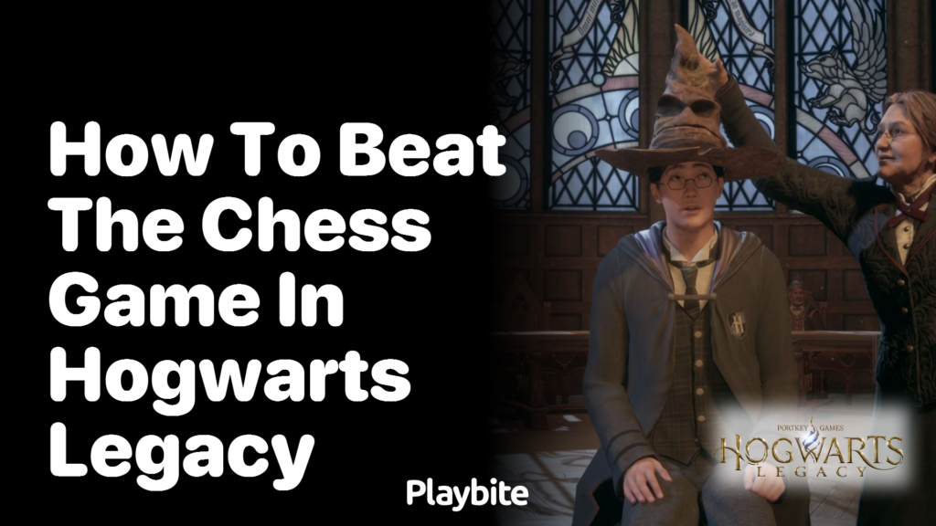 How to Beat the Chess Game in Hogwarts Legacy - Playbite