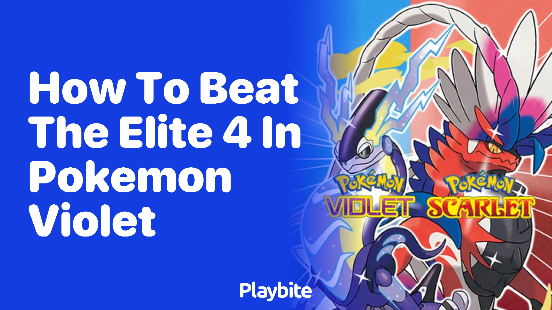 How to Beat the Elite 4 in Pokemon Violet - Playbite