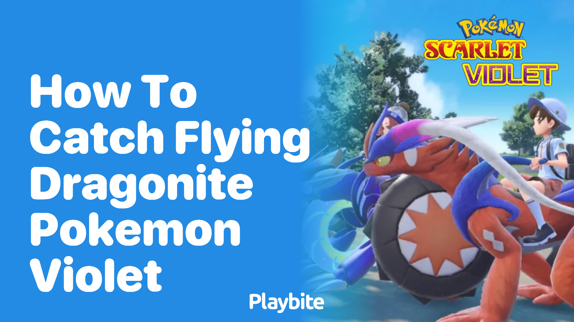 How to catch flying Dragonite in Pokemon Violet - Playbite