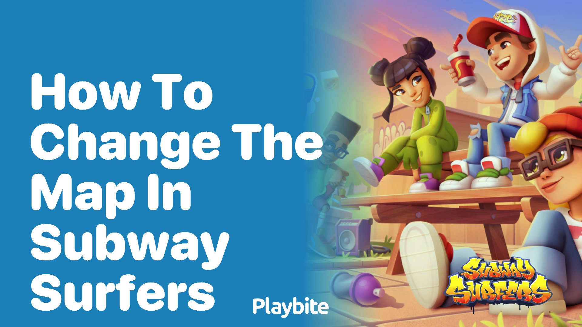 How to change the map in Subway Surfers - Playbite