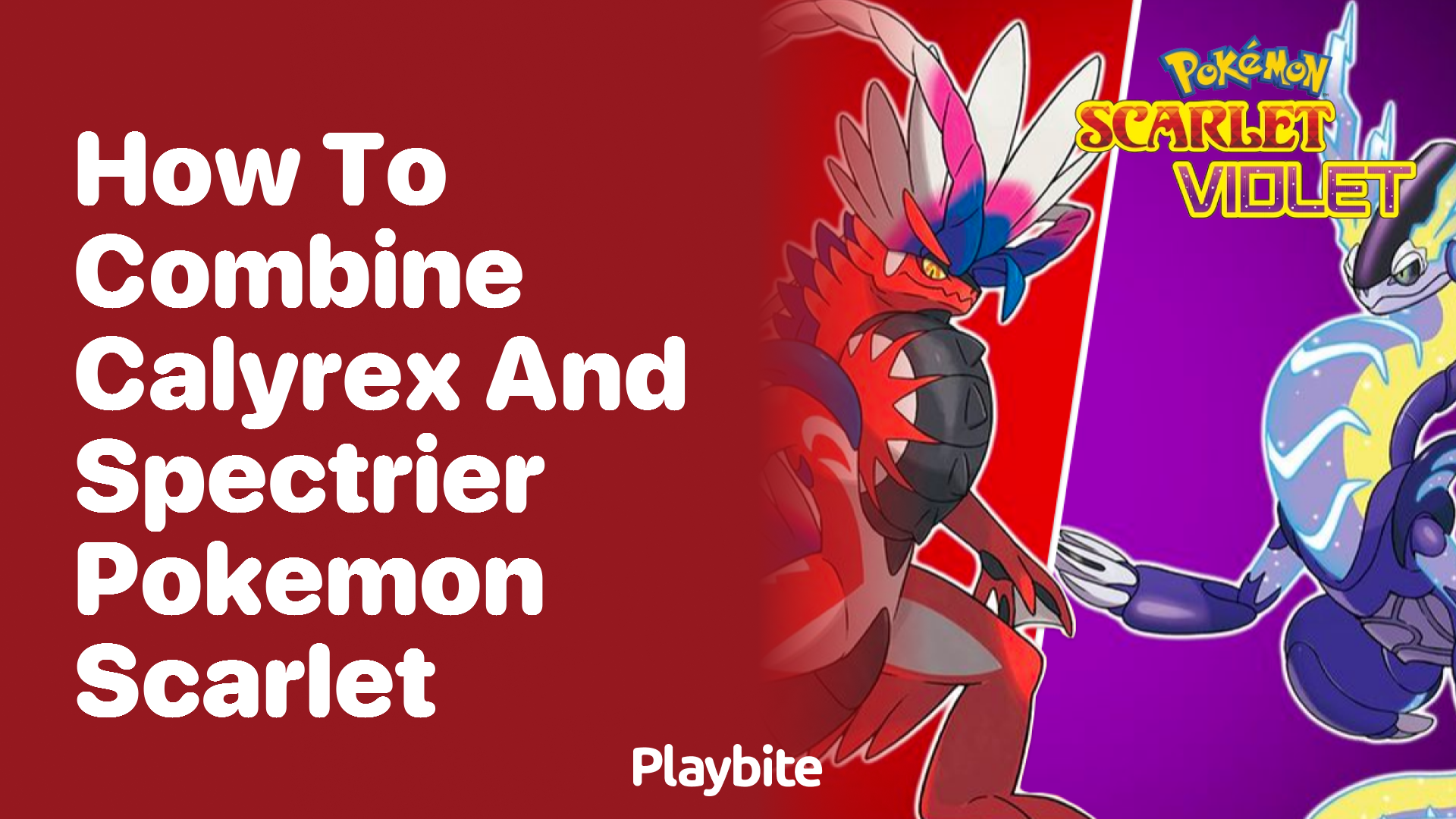 How to Combine Calyrex and Spectrier in Pokemon Scarlet - Playbite