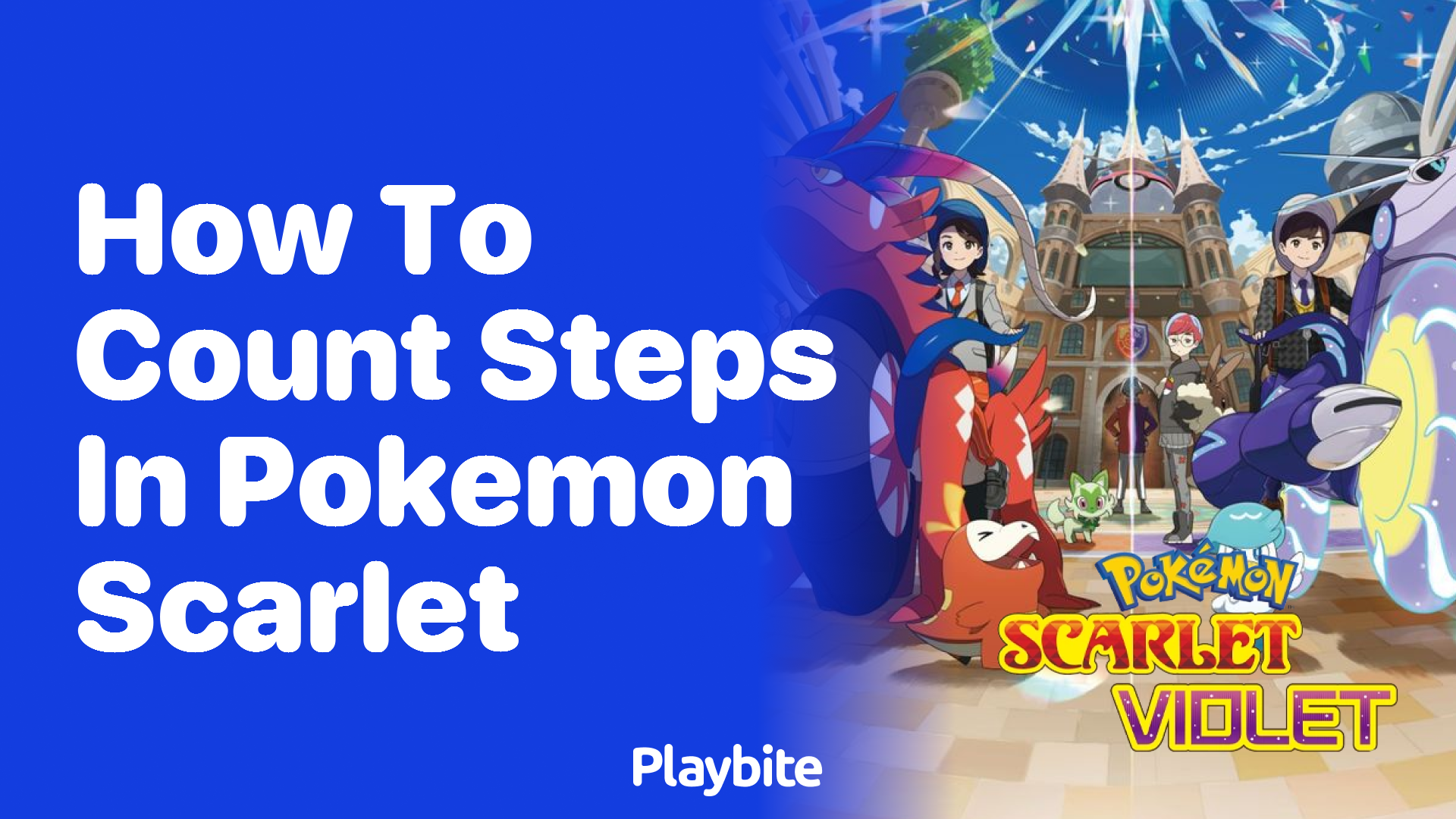 How to Count Steps in Pokemon Scarlet - Playbite