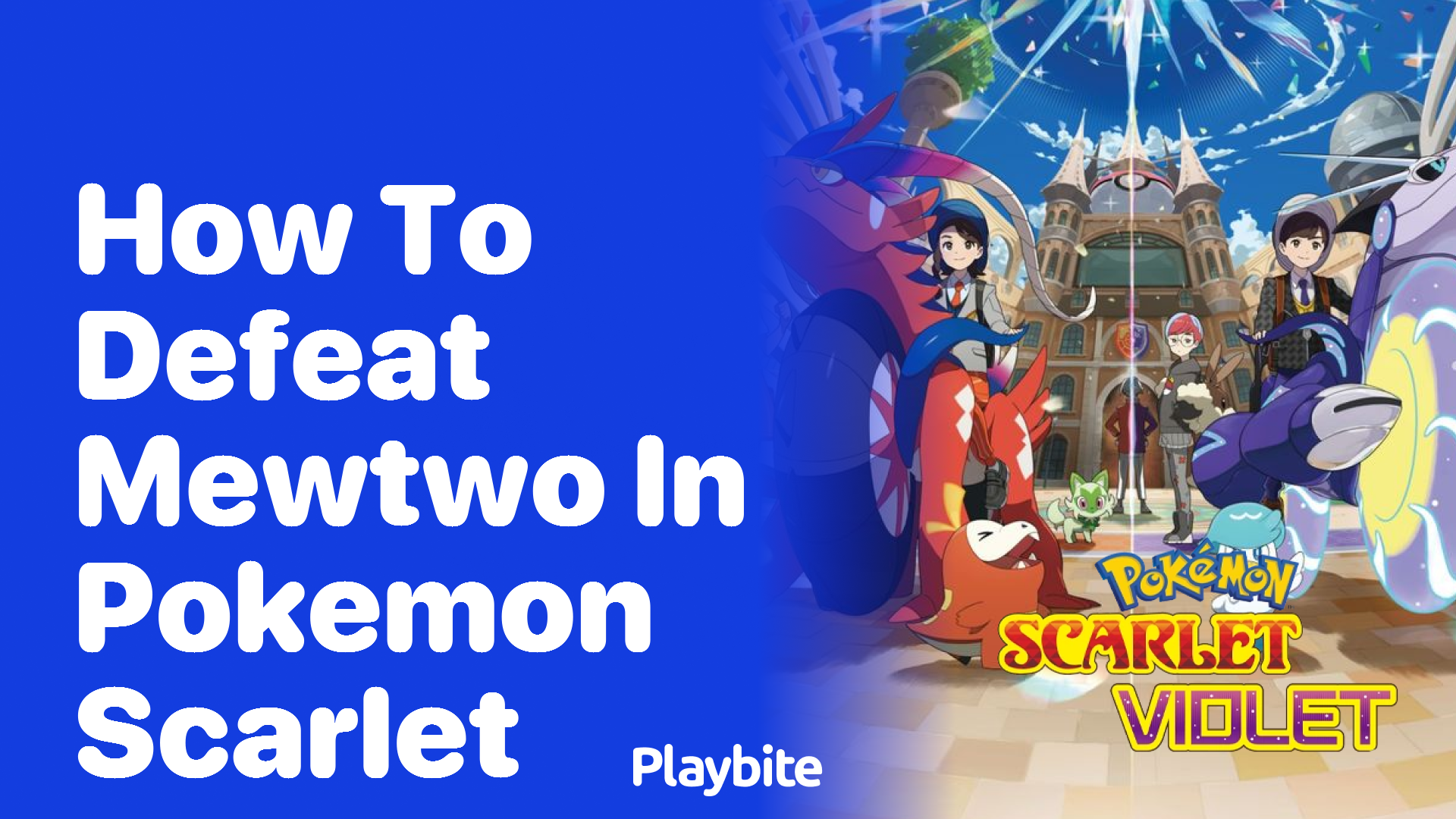 How to defeat Mewtwo in Pokemon Scarlet - Playbite