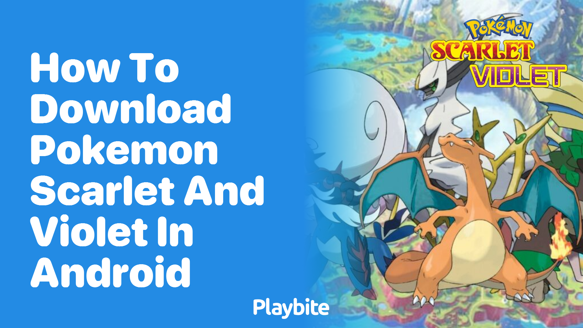 How to Download Pokemon Scarlet and Violet on Android - Playbite