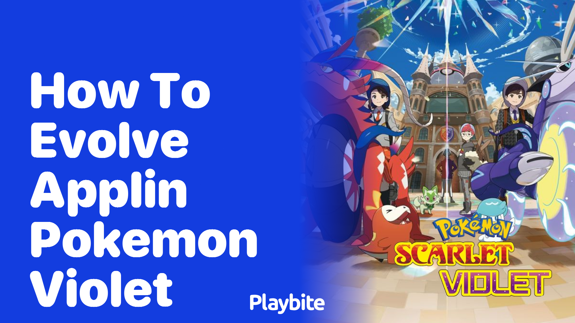 How to evolve Applin in Pokémon Violet - Playbite