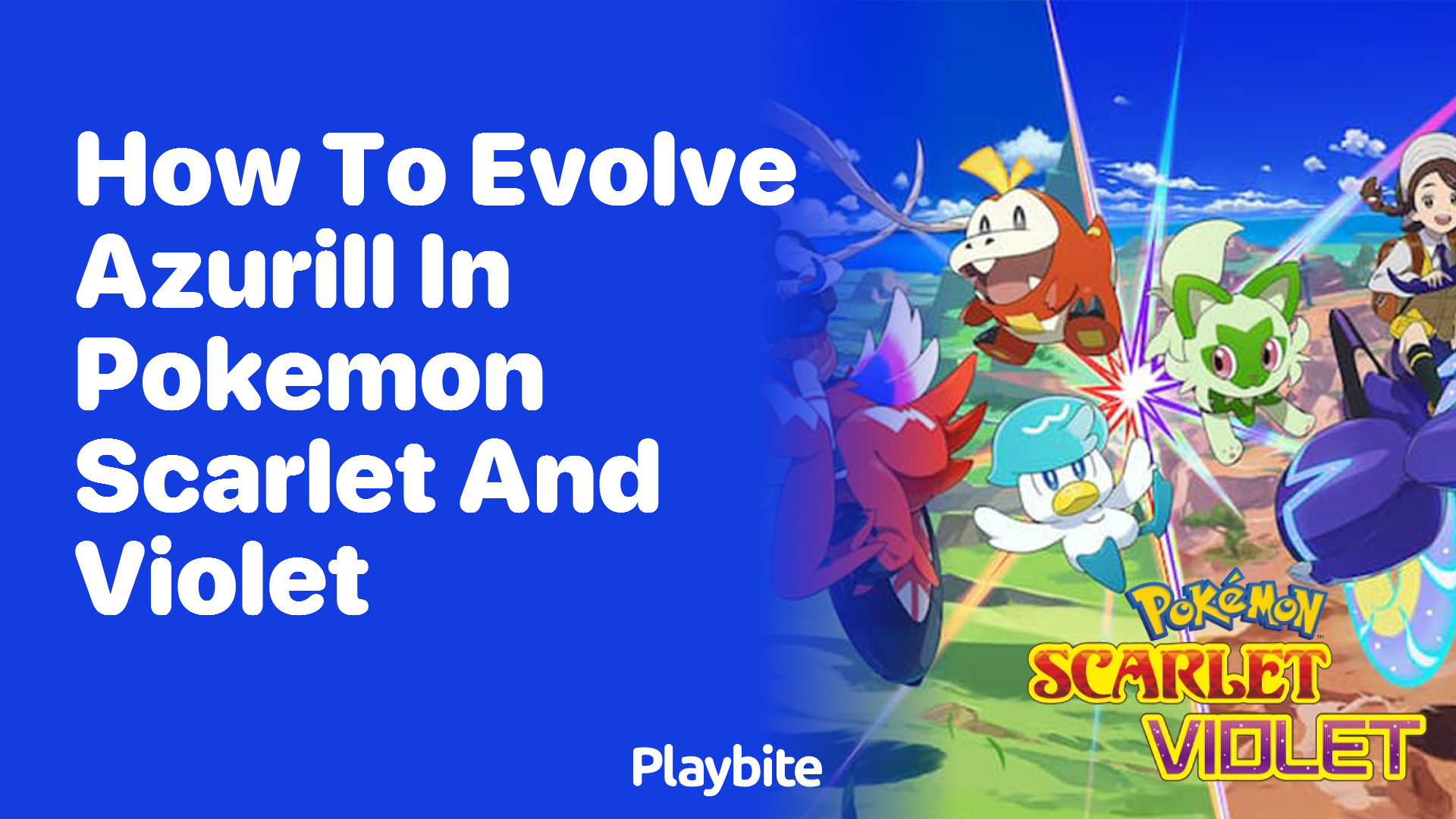 How to evolve azurill in Pokemon Scarlet and Violet - Playbite