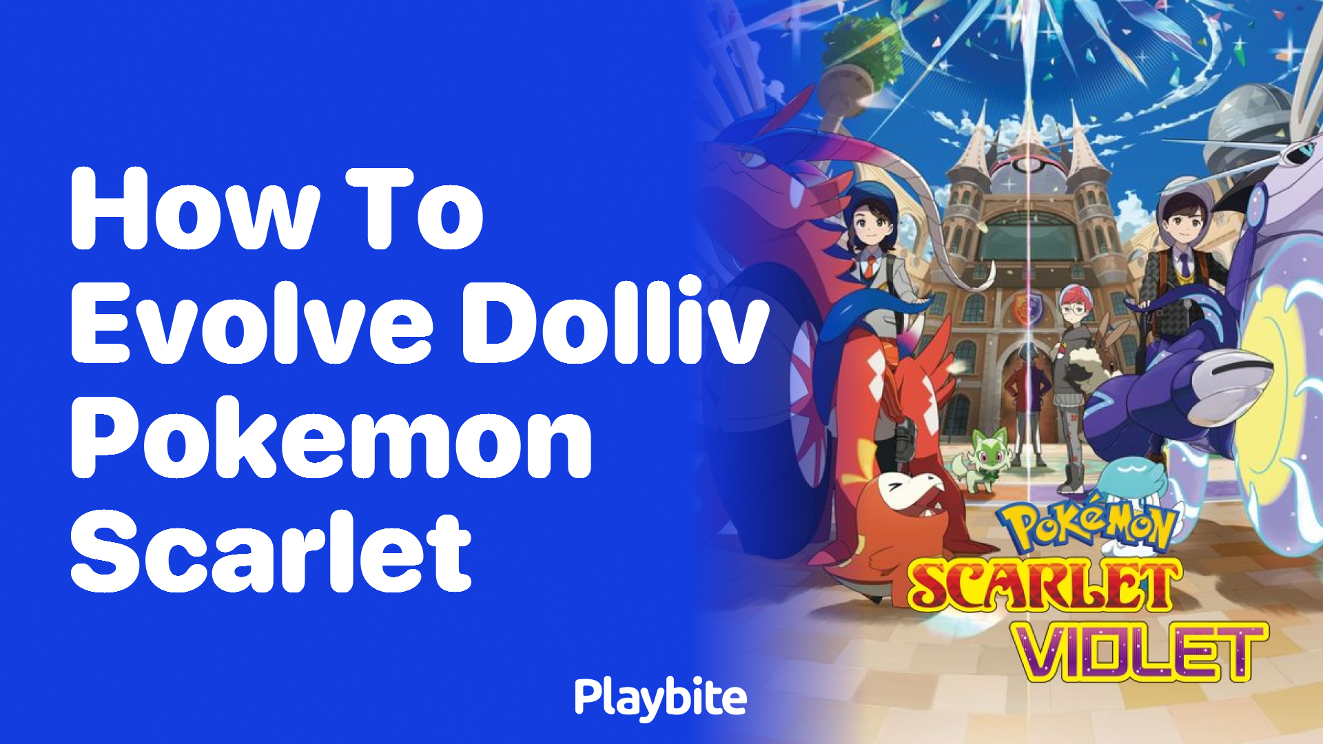 How to evolve Dolliv in Pokemon Scarlet - Playbite