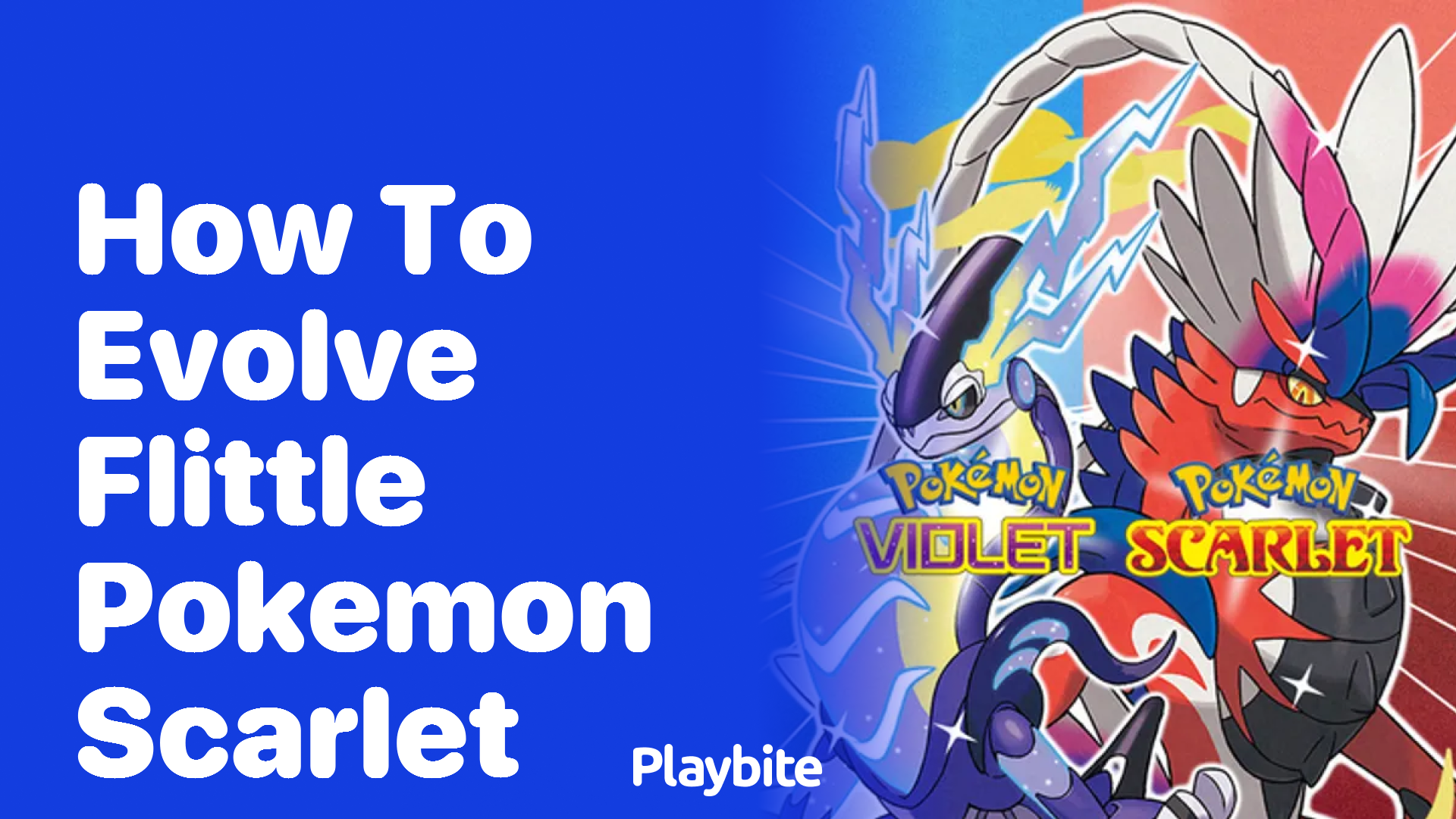 How to evolve Flittle in Pokemon Scarlet - Playbite
