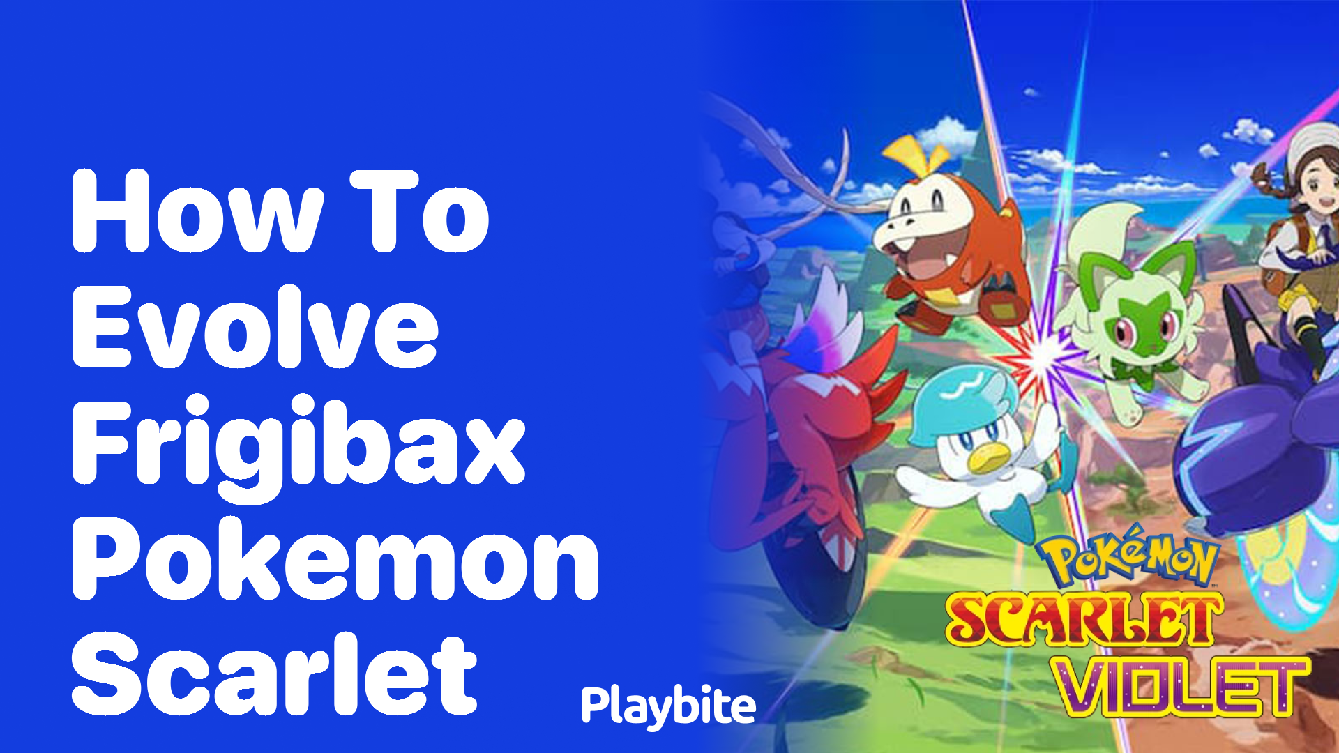 How to evolve Frigibax in Pokemon Scarlet - Playbite
