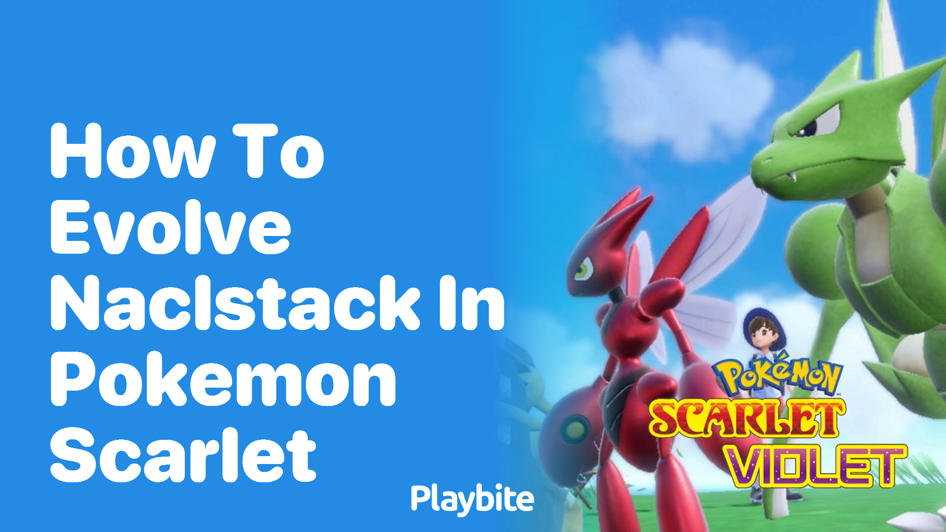 How to Evolve Naclstack in Pokemon Scarlet - Playbite