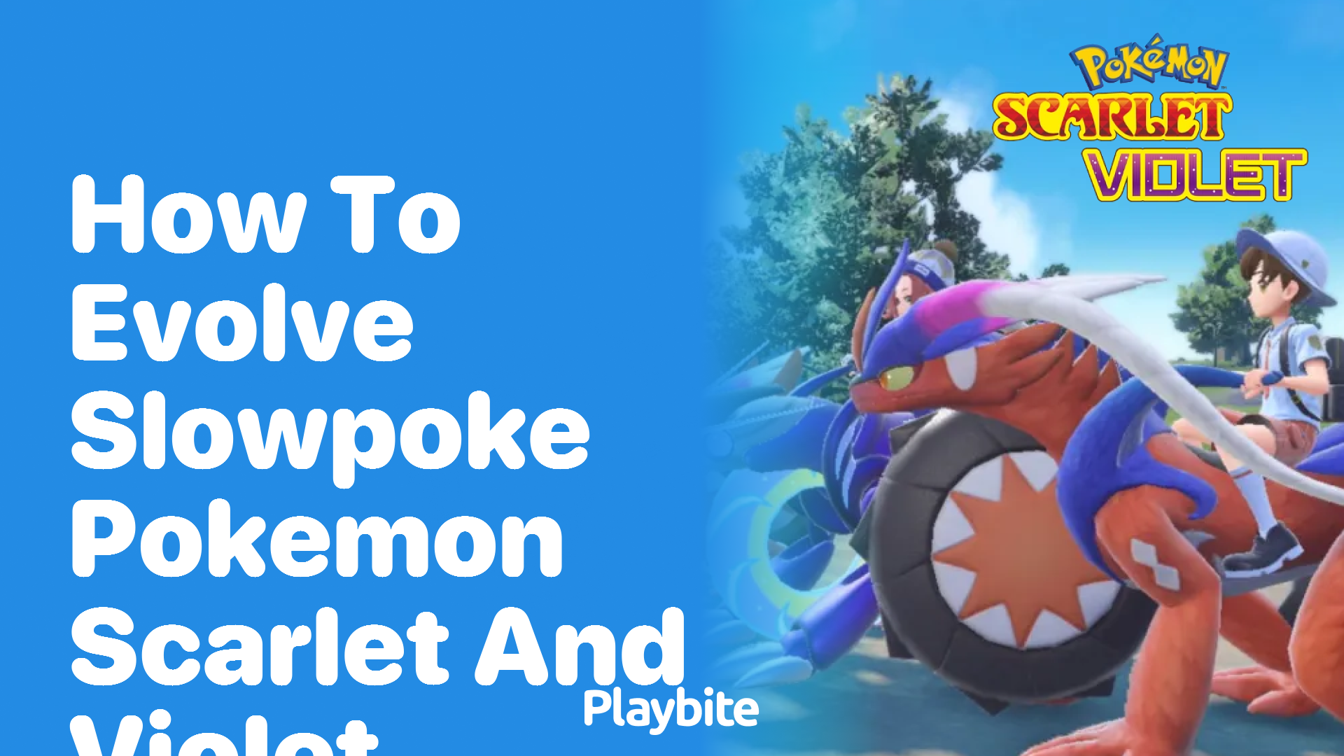 How to evolve Slowpoke in Pokemon Scarlet and Violet - Playbite