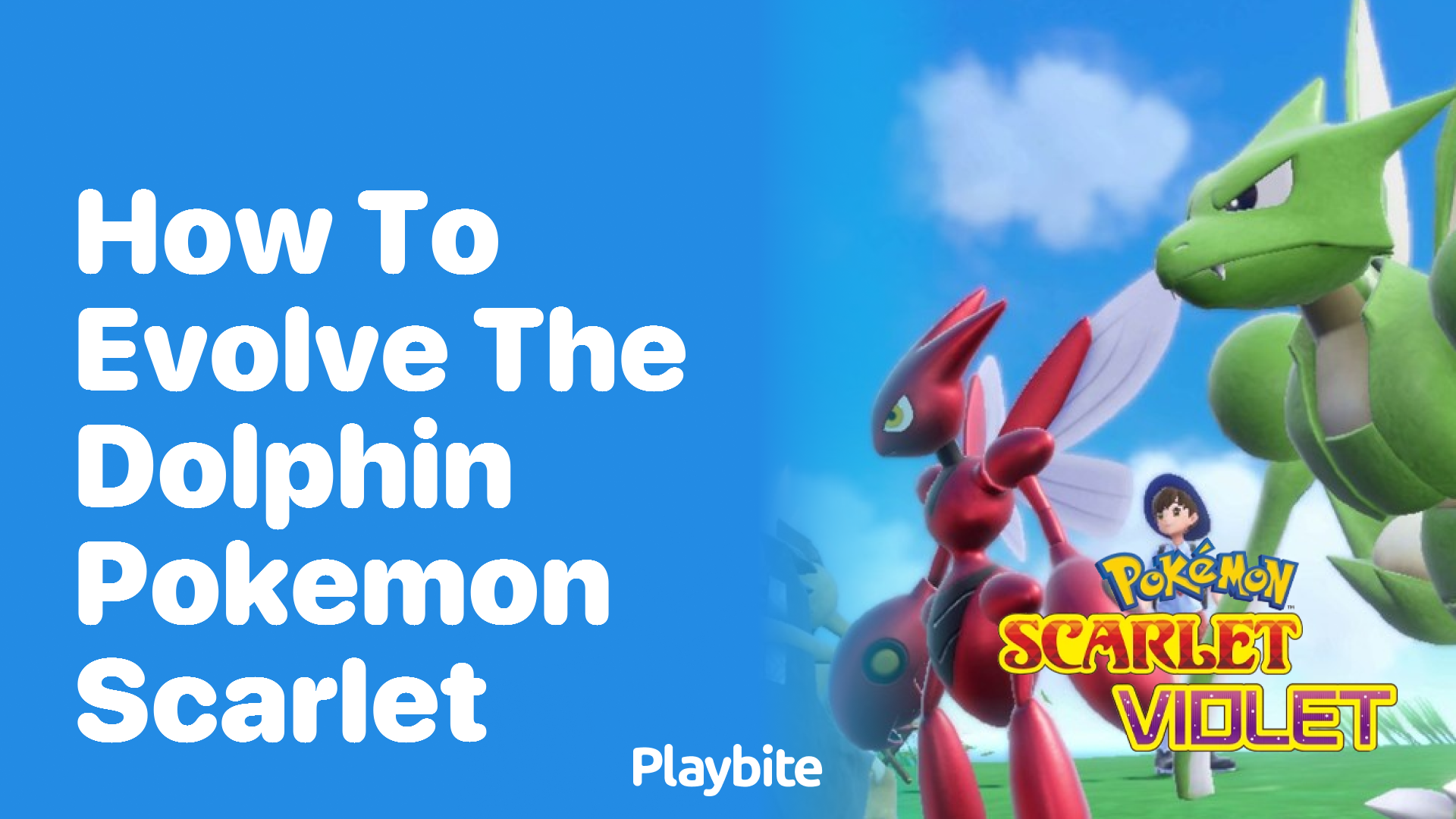 How to Evolve the Dolphin Pokémon in Scarlet - Playbite