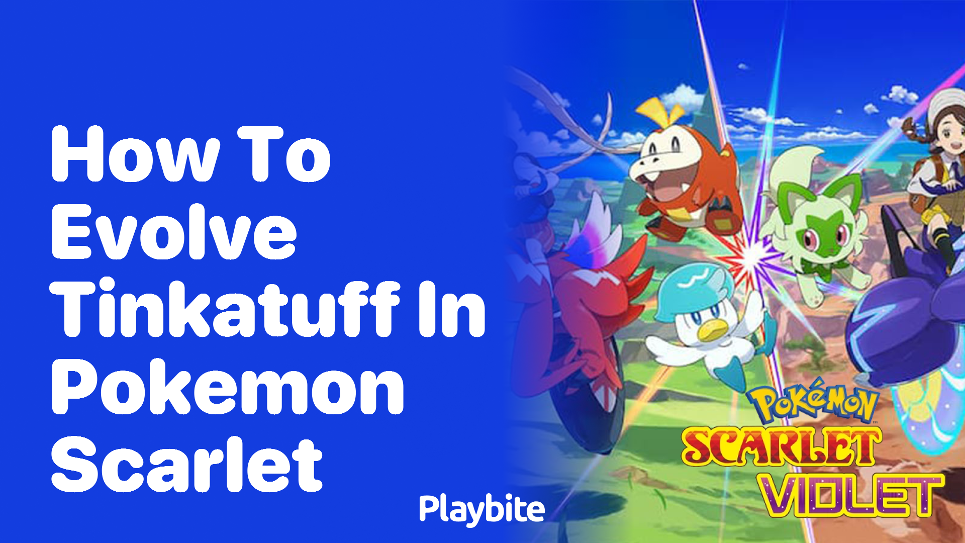 How to Evolve Tinkatuff in Pokemon Scarlet - Playbite