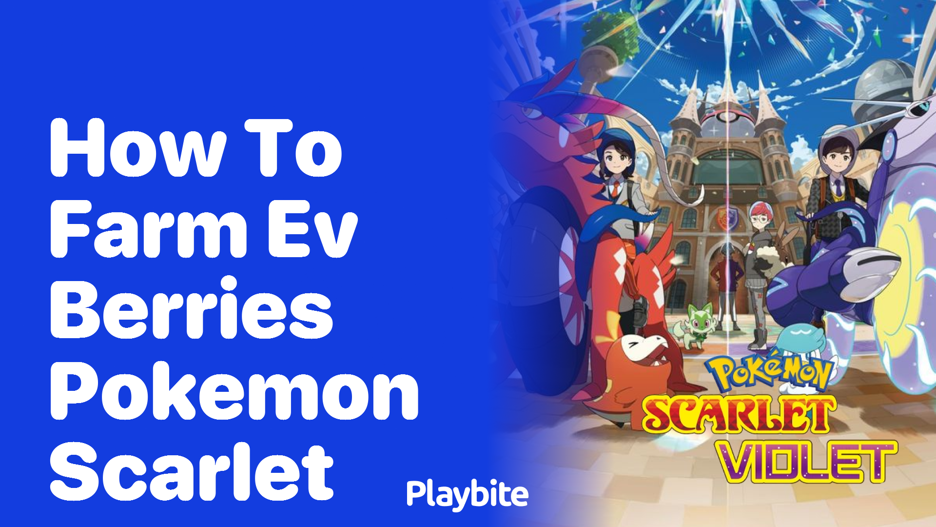 How to Farm EV Berries in Pokemon Scarlet - Playbite