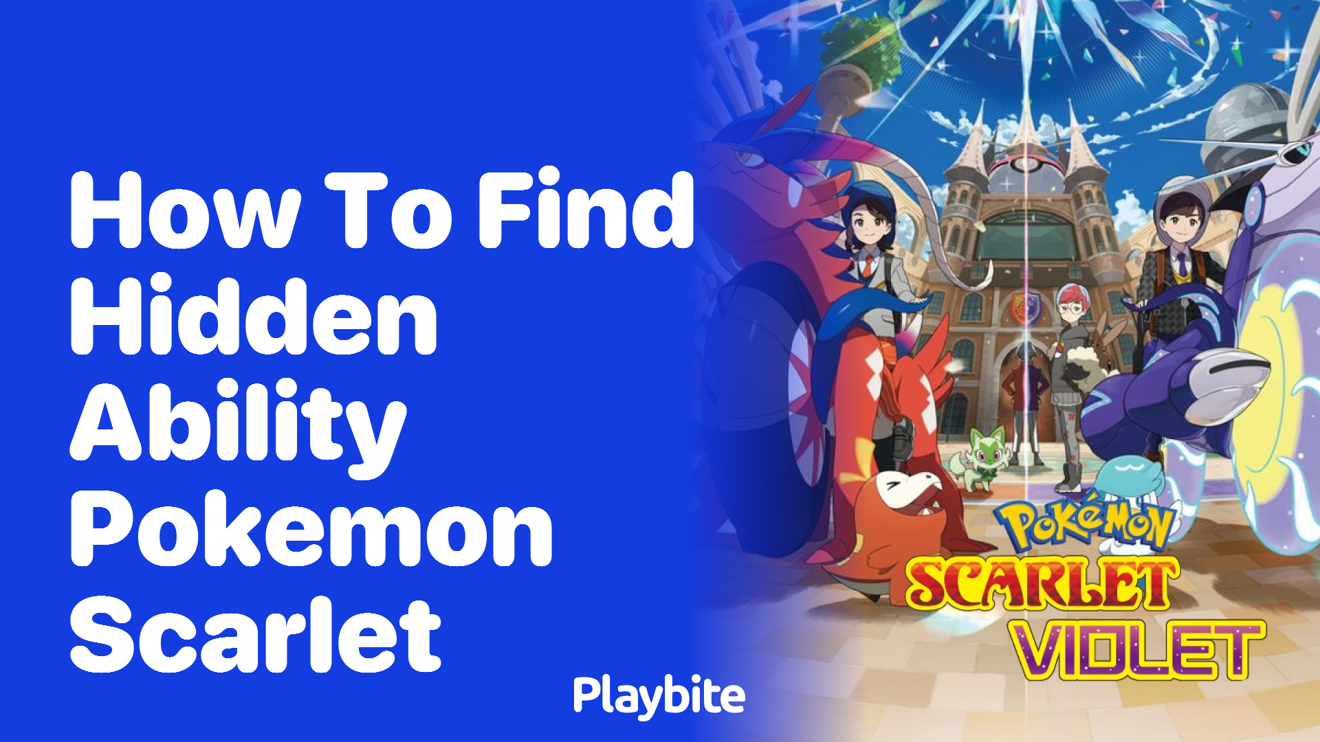 How to Find Hidden Ability Pokemon in Scarlet - Playbite