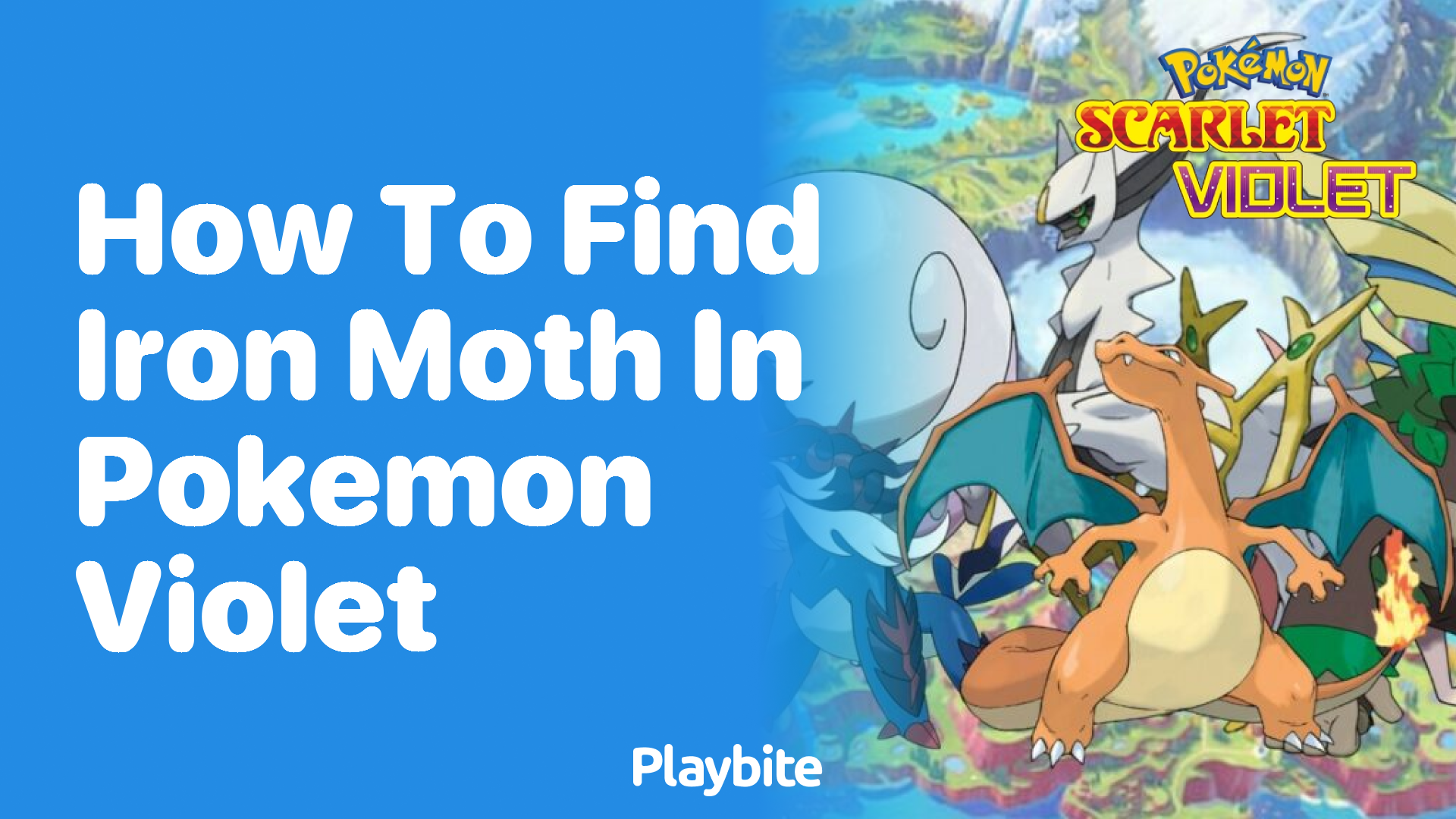 How to Find Iron Moth in Pokemon Violet - Playbite