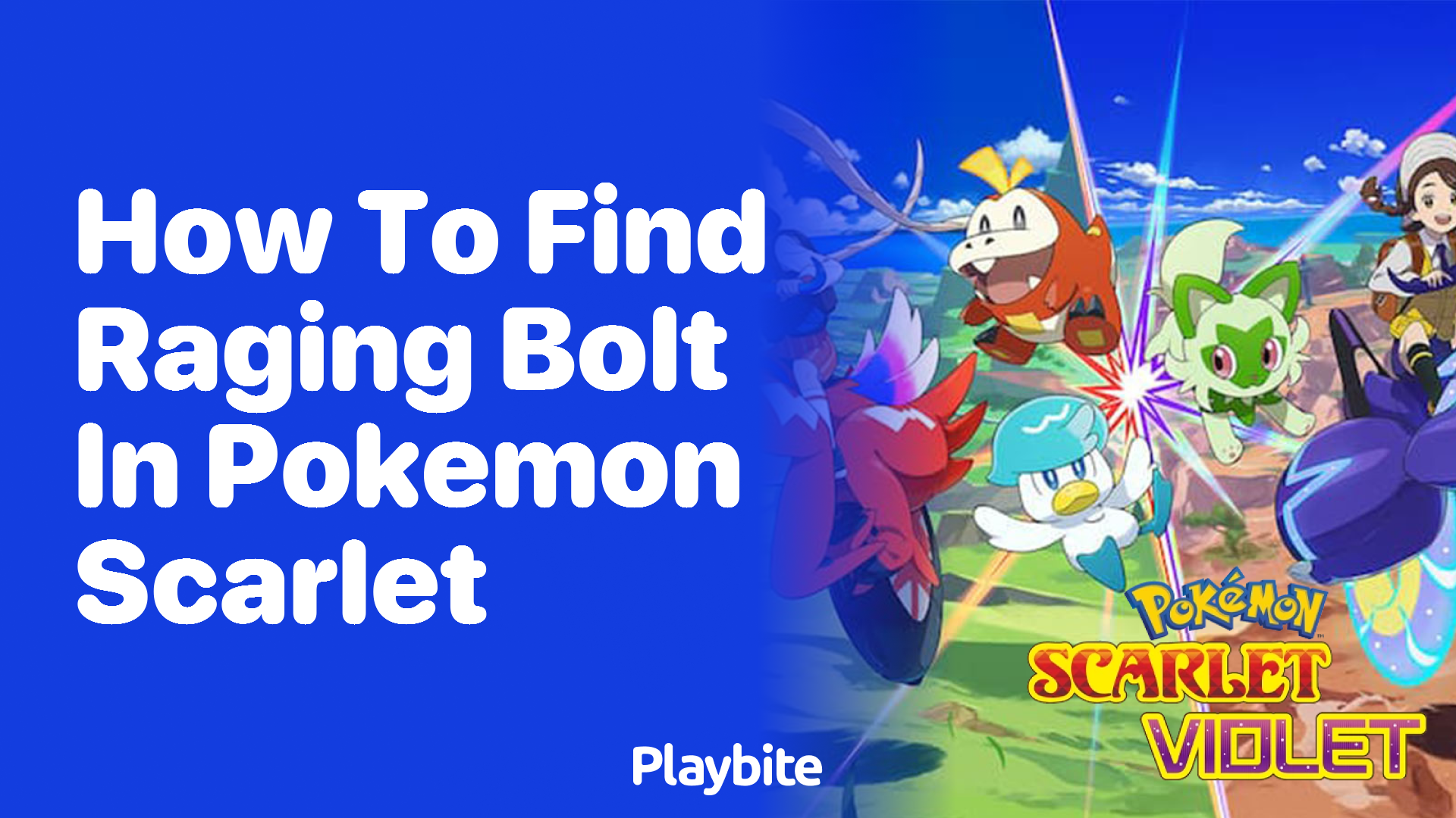 How to find Raging Bolt in Pokemon Scarlet - Playbite