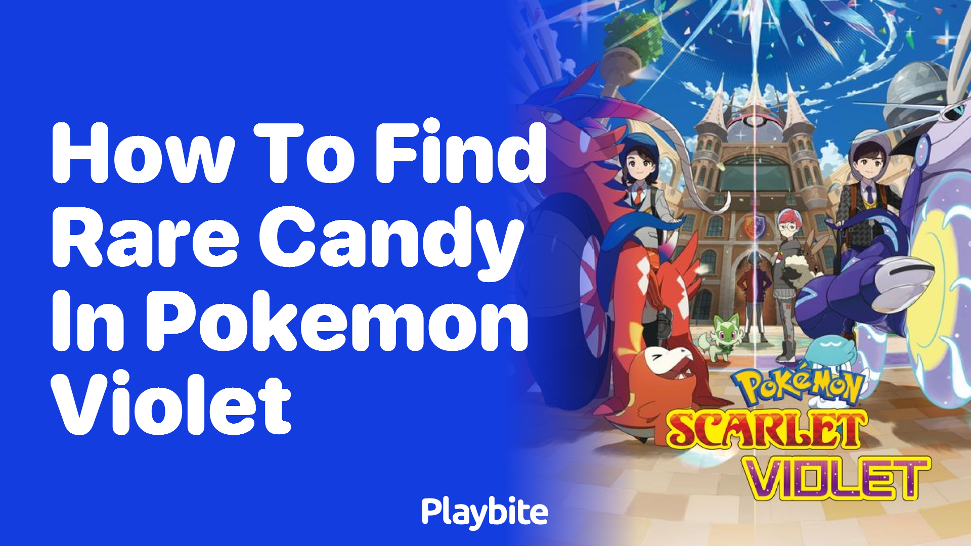 How to find rare candy in Pokemon Violet - Playbite