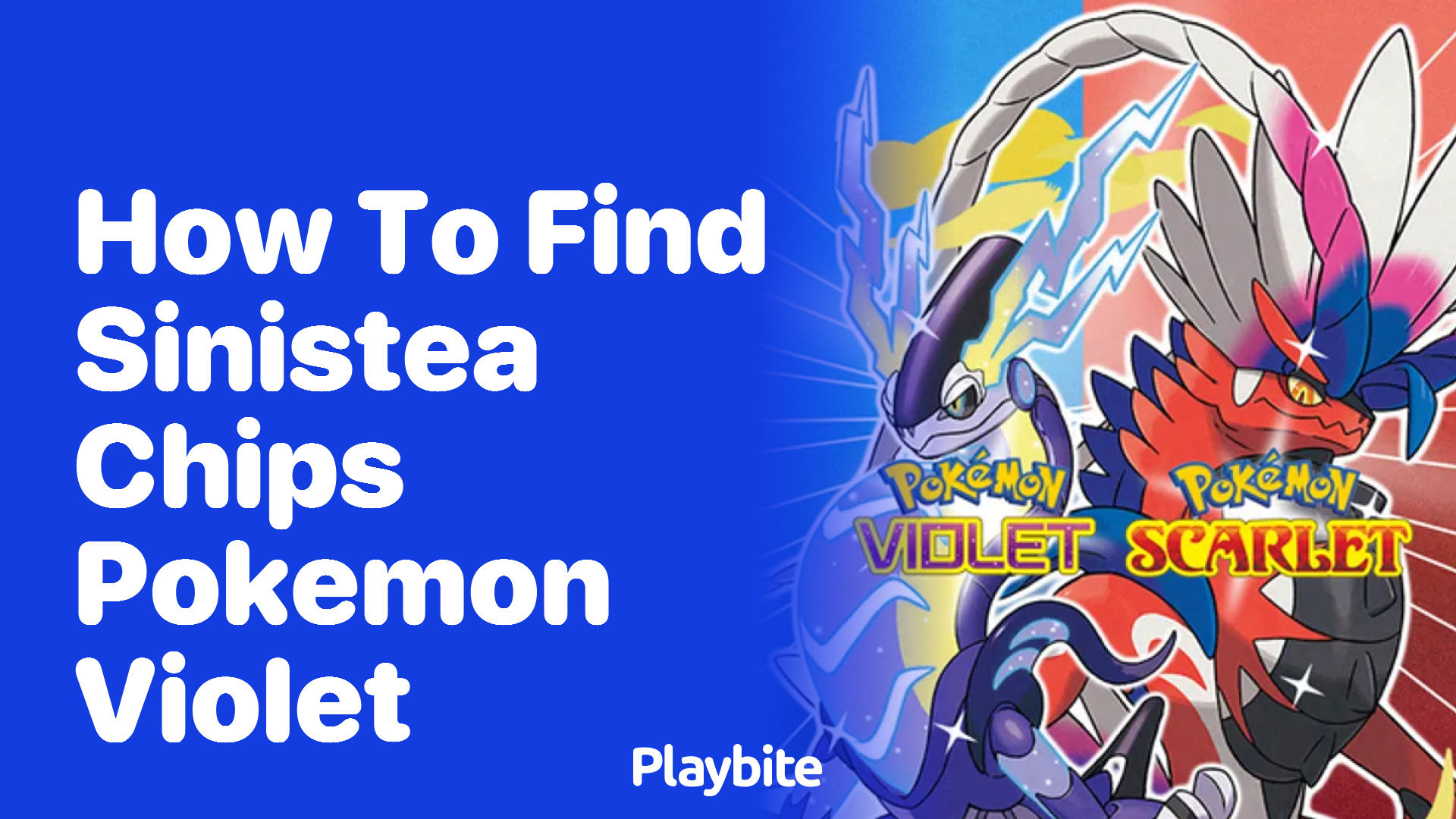 How to Find Sinistea Chips in Pokemon Violet - Playbite