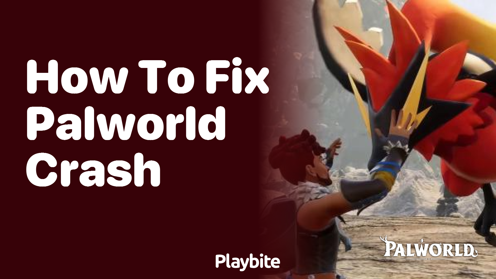How to fix Palworld crash? - Playbite